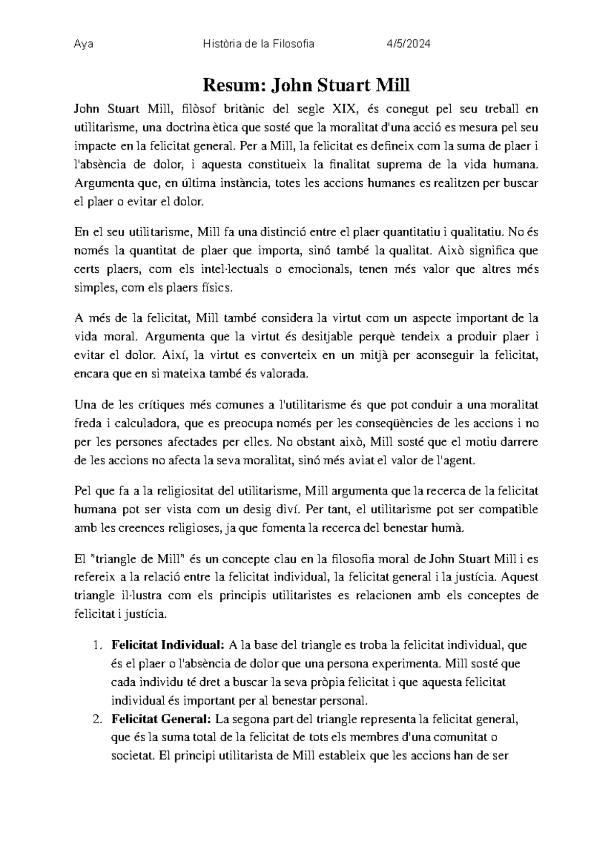 Resum John Stuart Mill - Aya Història de la Filosofia 4/5/ Resum: John Stuart Mill John Stuart ...