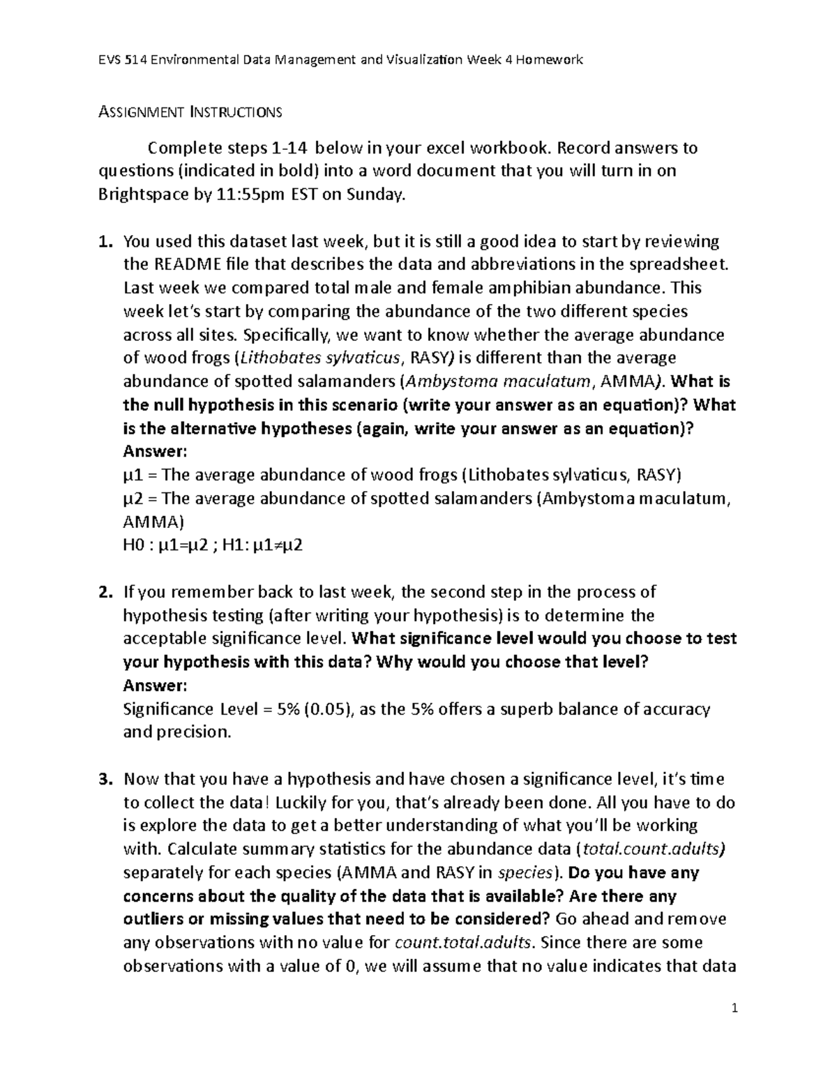 4-Wood frog salamander - ASSIGNMENT INSTRUCTIONS Complete steps 1-14 below in your excel ...
