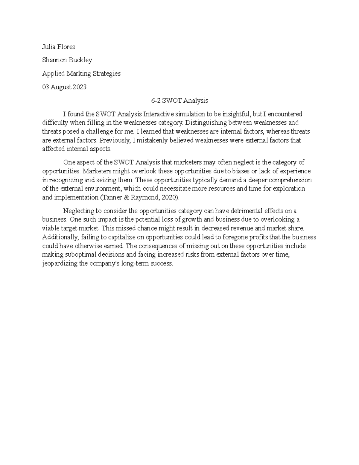MKT-205 6-2 SWOT Analysis - Julia Flores Shannon Buckley Applied ...