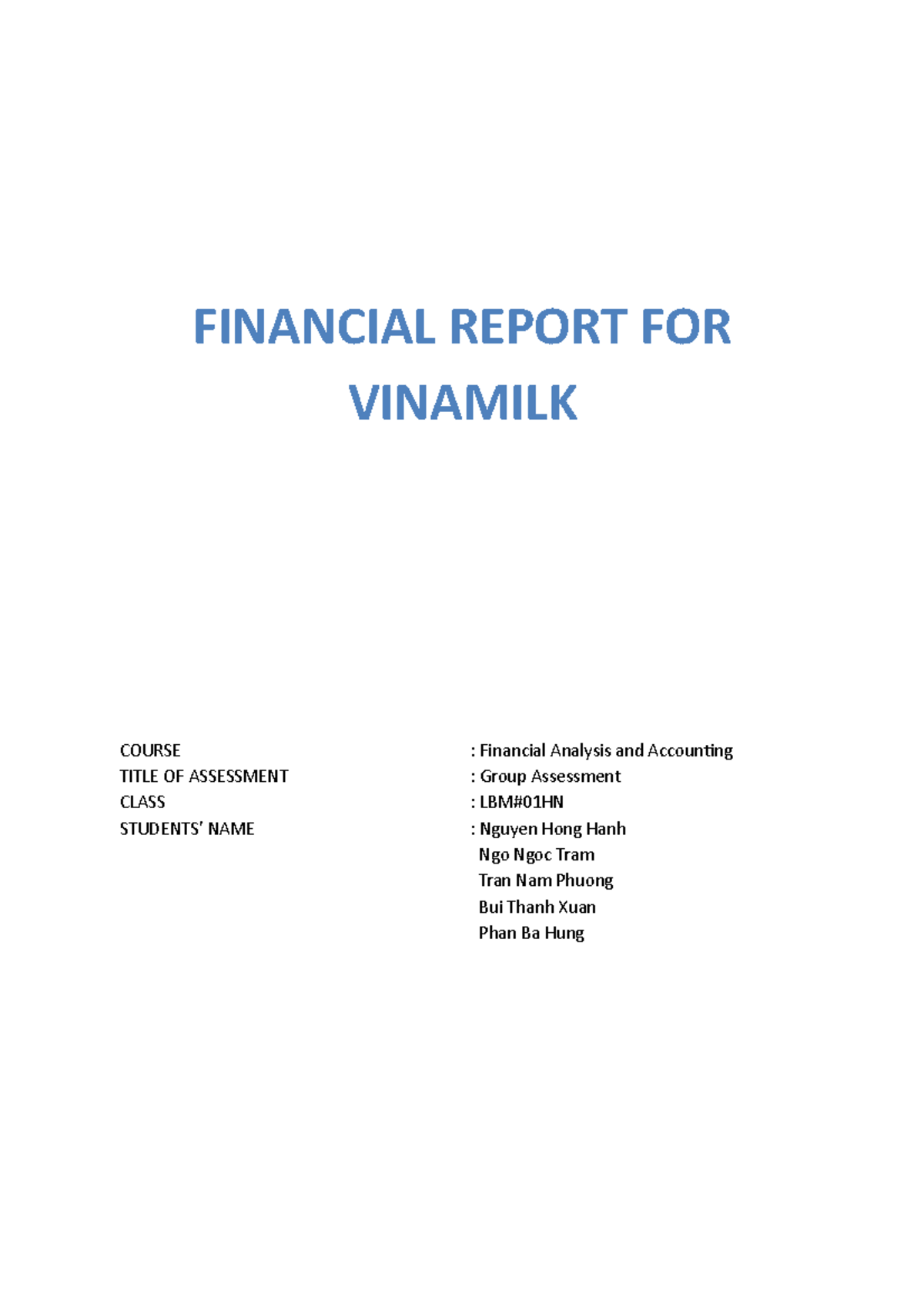 Group 2 - Financial Analysis - Quick Format - FINANCIAL REPORT FOR ...