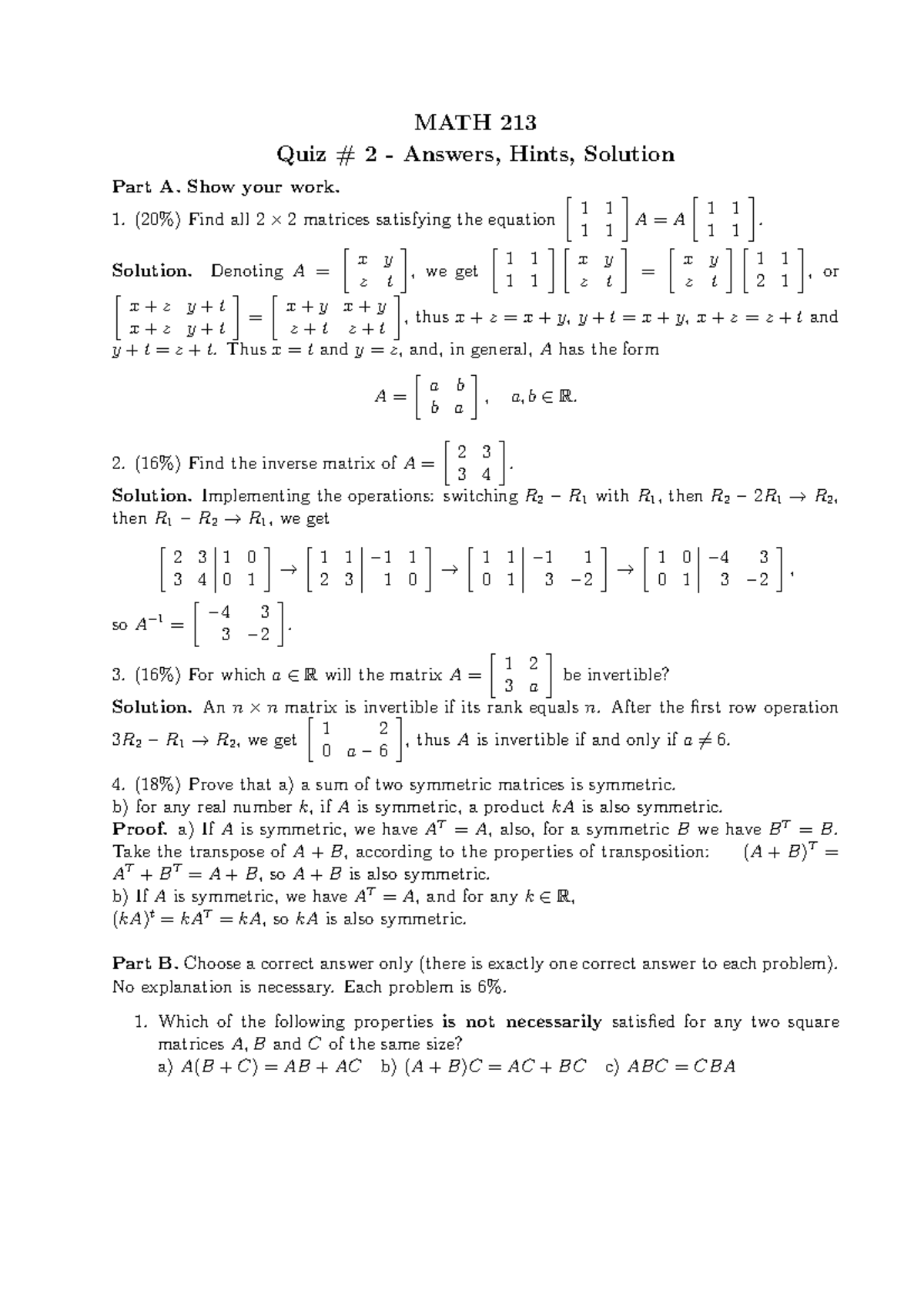 Quiz 2 + answers - MATH 213 Quiz # 2 - Answers, Hints, Solution Part A. Show your work. (20% ...
