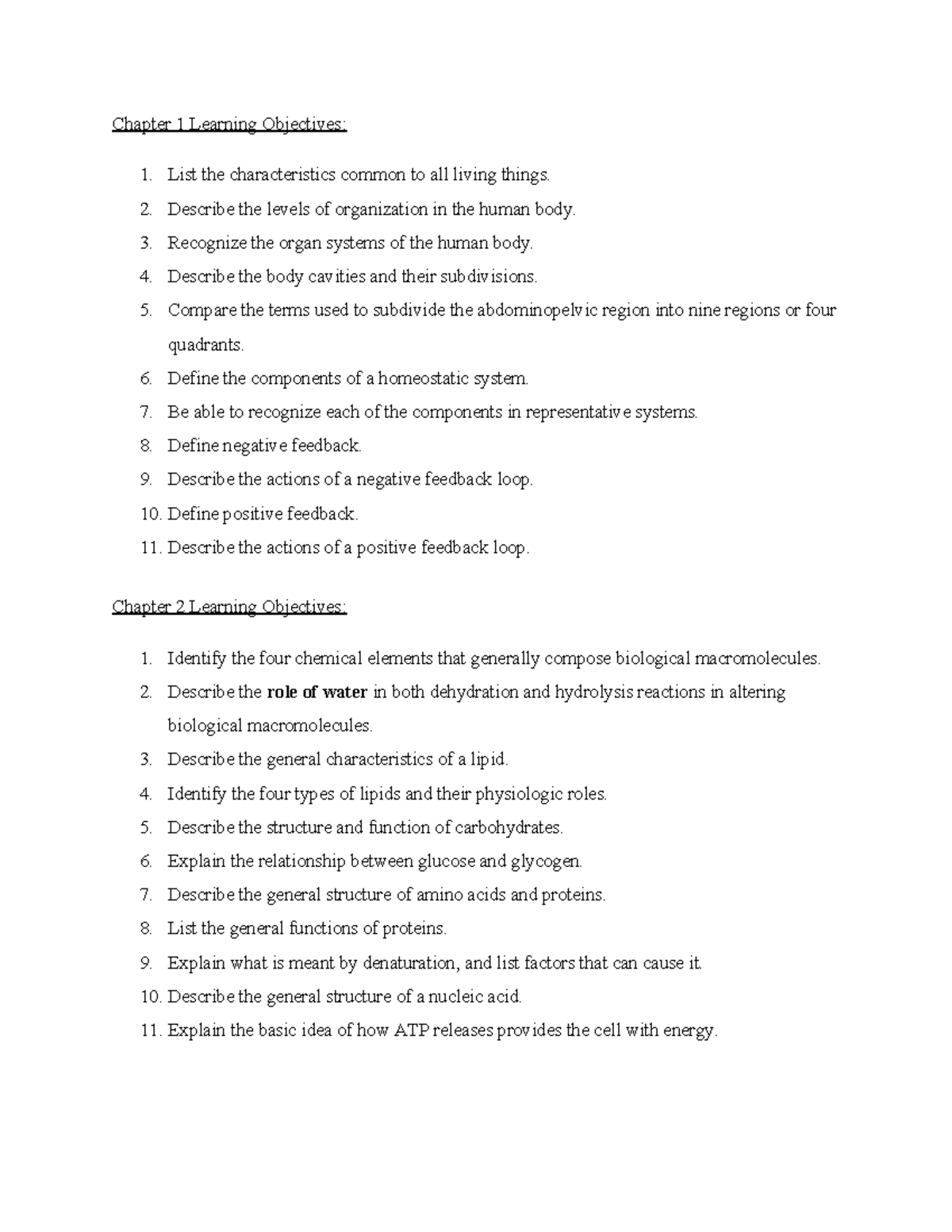 ANAT 101 Exam 1 Review - Chapter 1 Learning Objectives: 1. List the characteristics common to ...