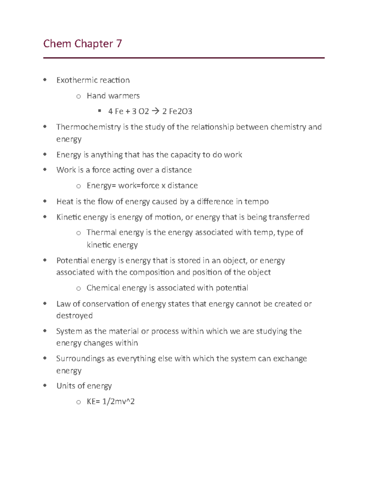 Chem Chapter 7 - in class notes - Chem Chapter 7 Exothermic reaction o ...