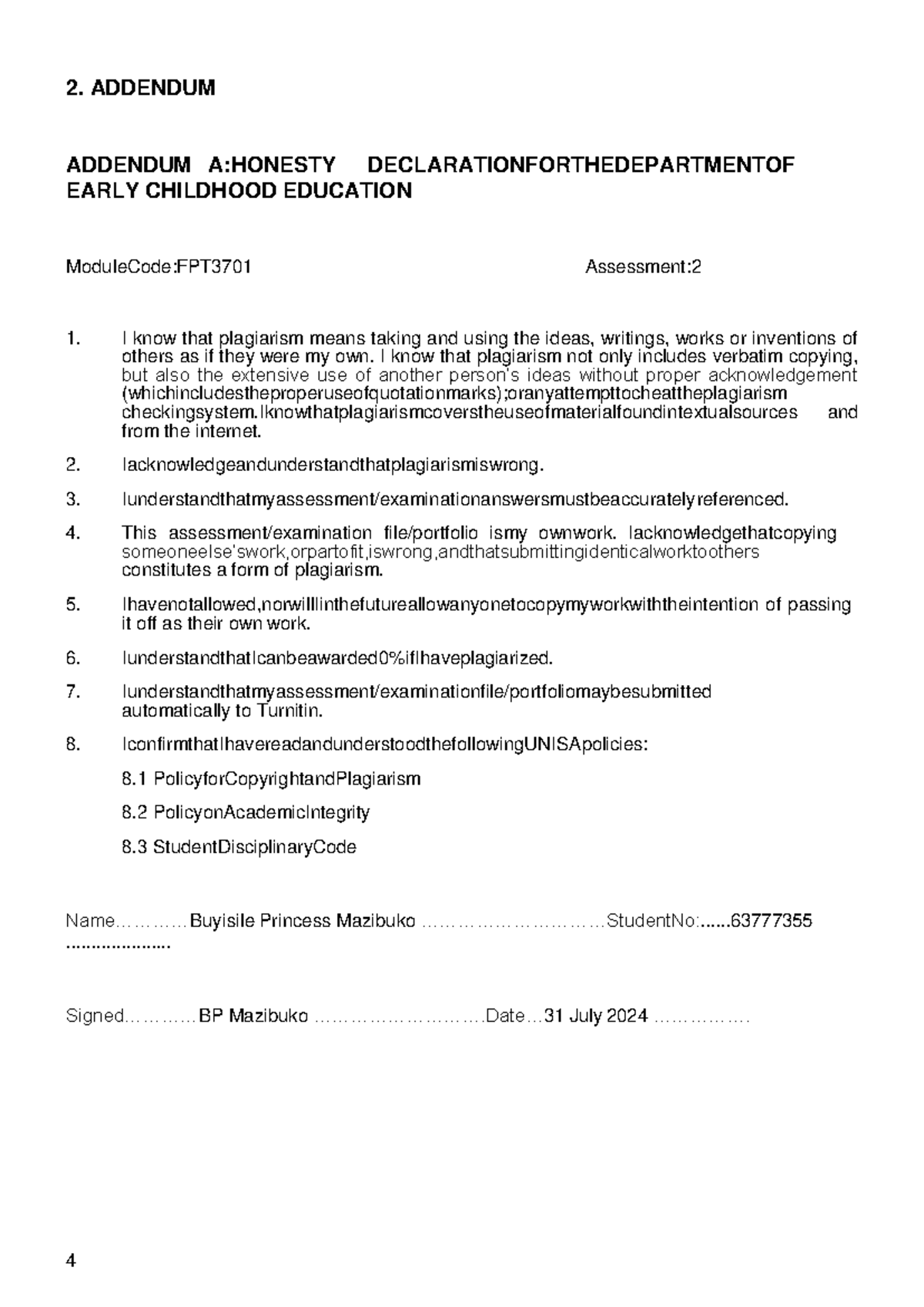 Fpt3701 Assessment 2. 63777355 BP Mazibuko - 2. ADDENDUM ADDENDUM A:HONESTY - Studocu