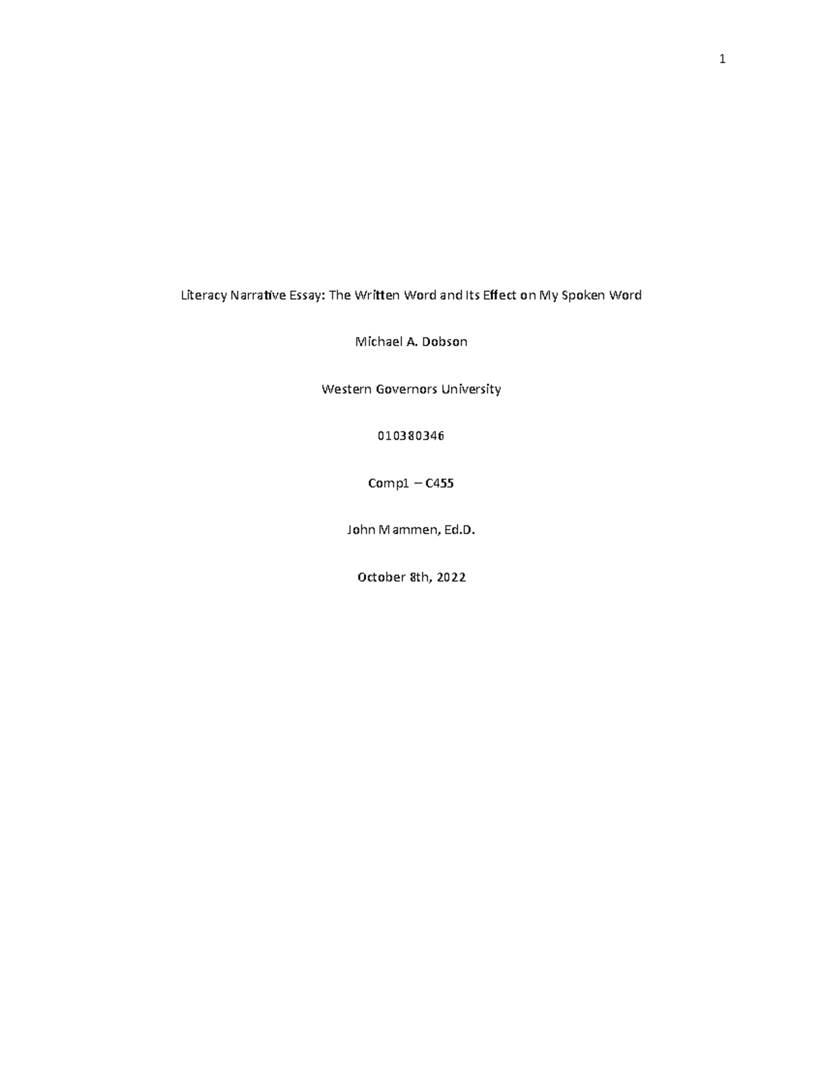 Literacy Narrative Essay Dobson 2022 - 1 Literacy Narrative Essay: The ...