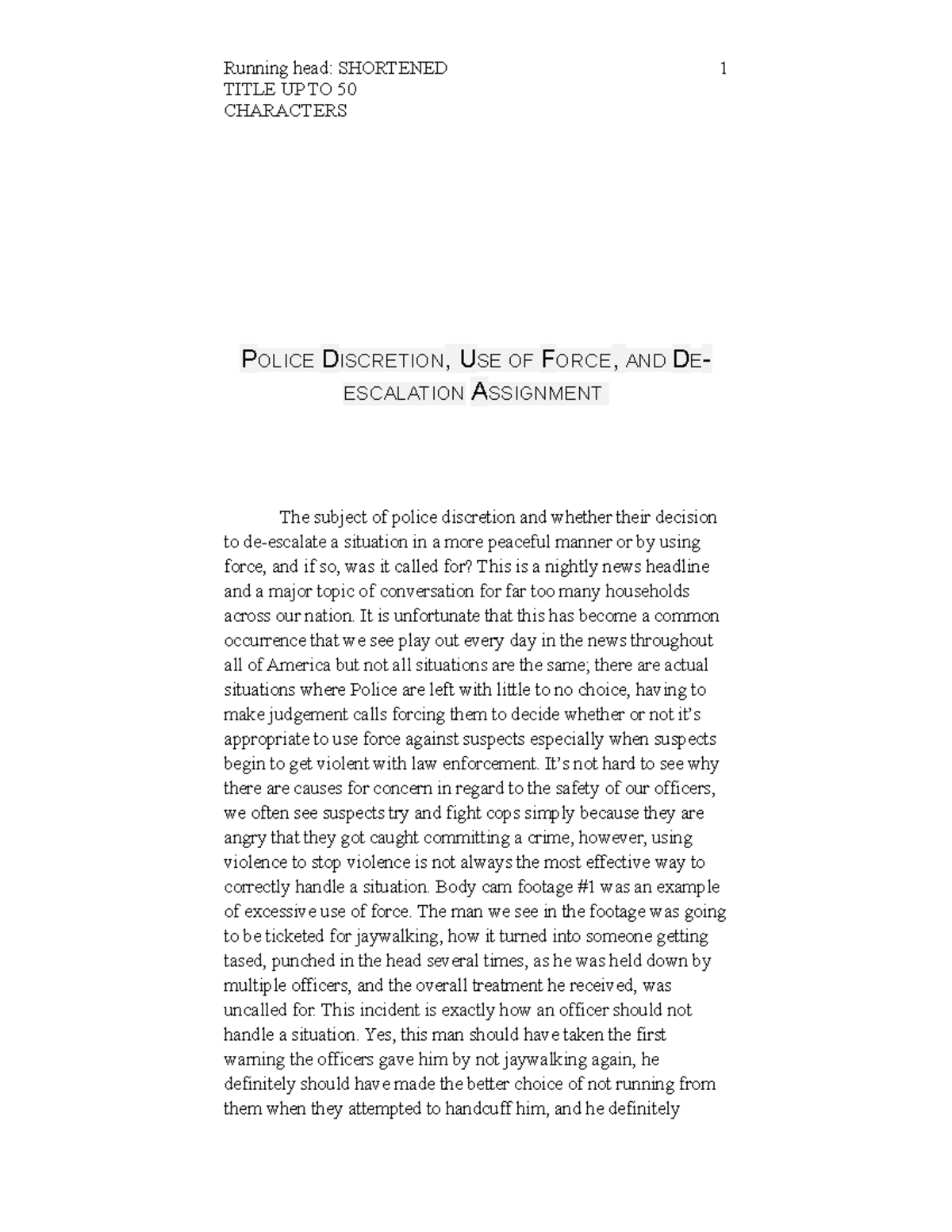 Criminal justice 3 - Running head: SHORTENED TITLE UP TO 50 CHARACTERS ...