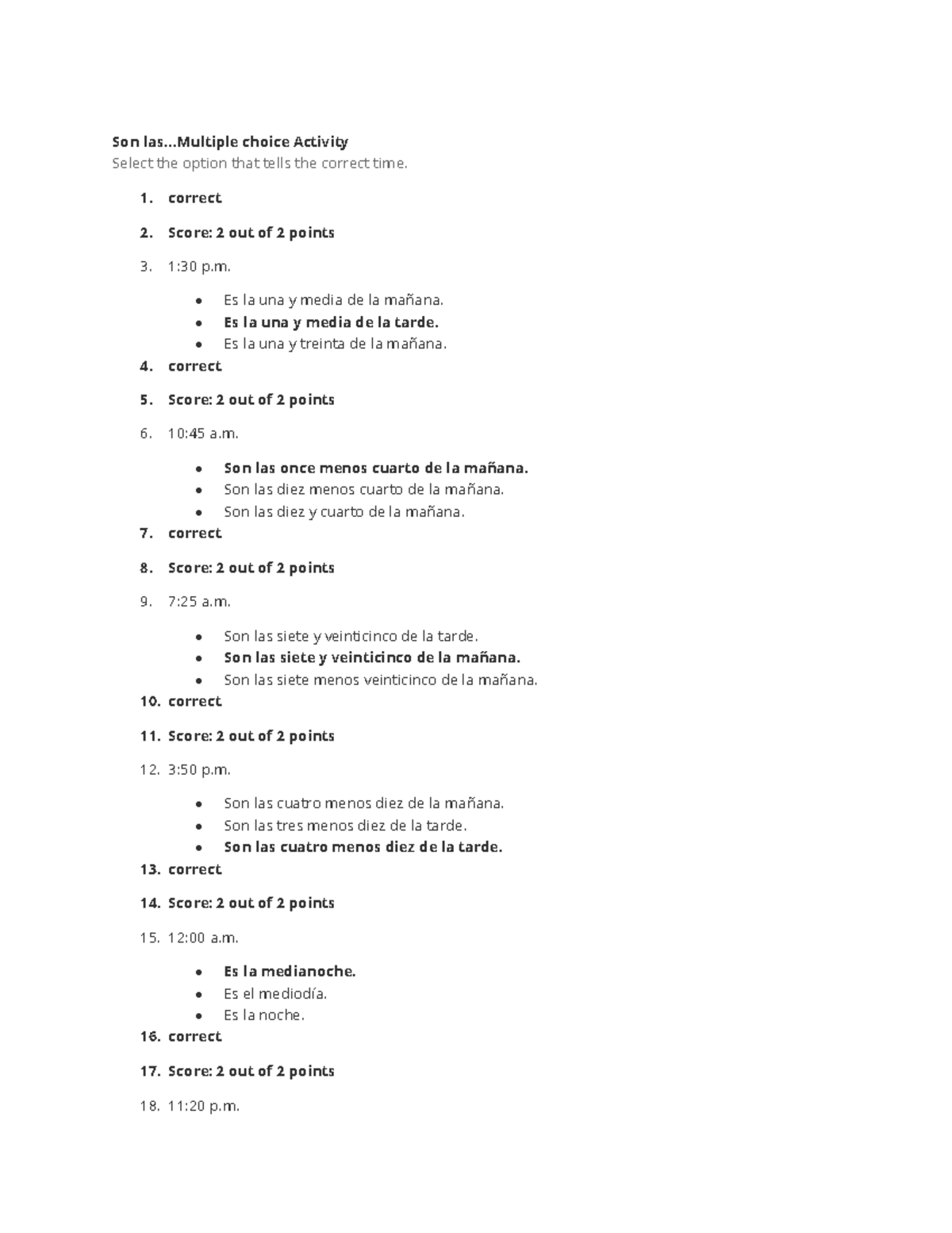 Spanish 6 - notes - Son las.. choice Activity Select the option that ...
