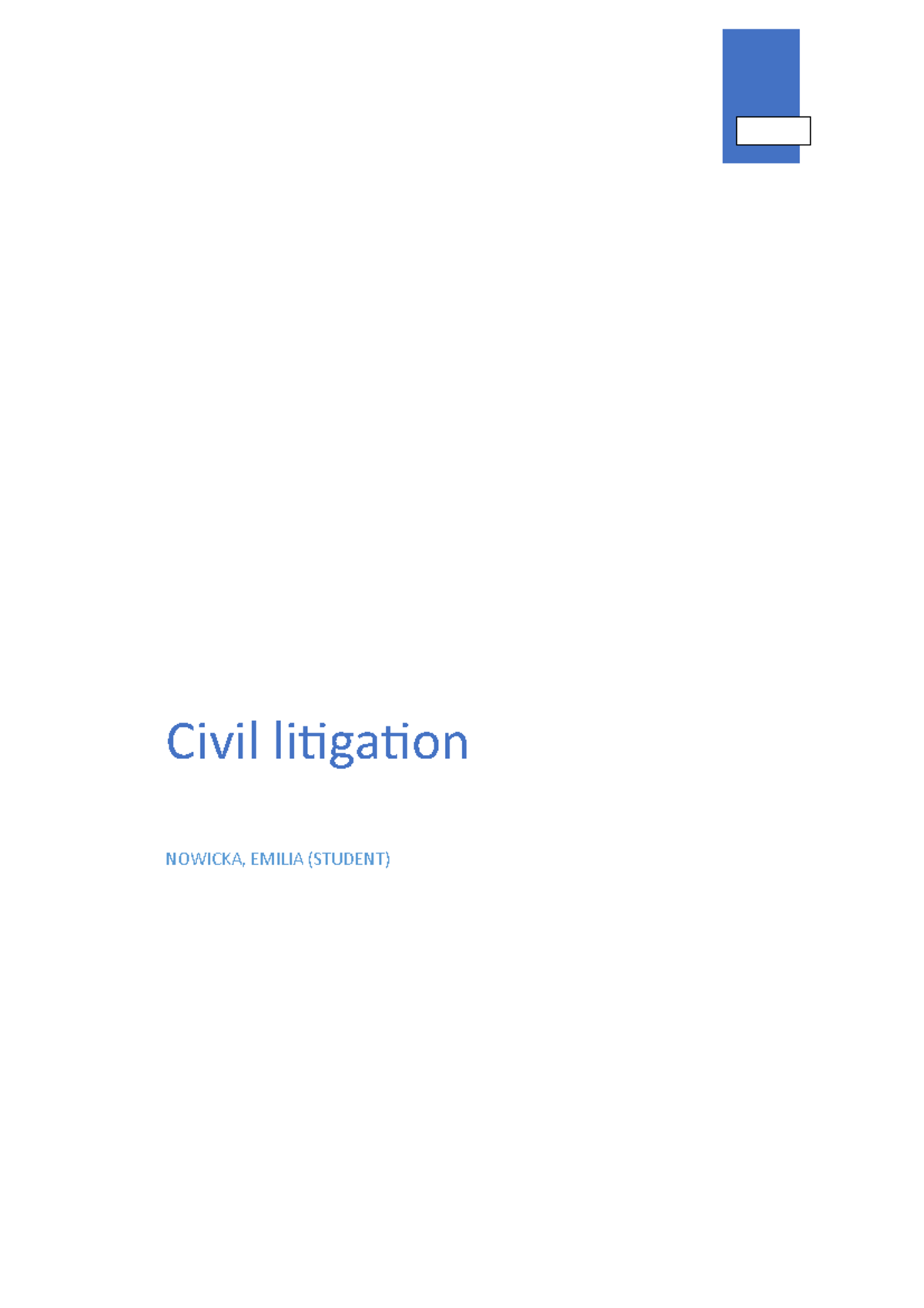 civil litigation exam notes for the full process - Civil litigation ...