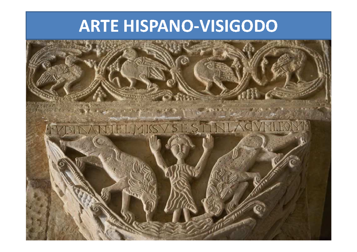 Arte hispano-visigodo - Historia del Arte Contemporáneo - ARTE HISPANO ...