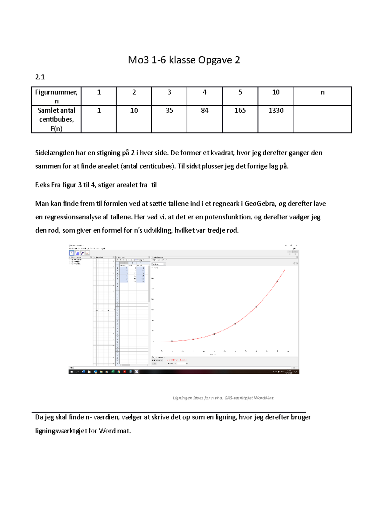 Mo3 opgave 2 i 1-6 og 4-10 Matematik - Mo3 1-6 klasse Opgave 2 2 ...