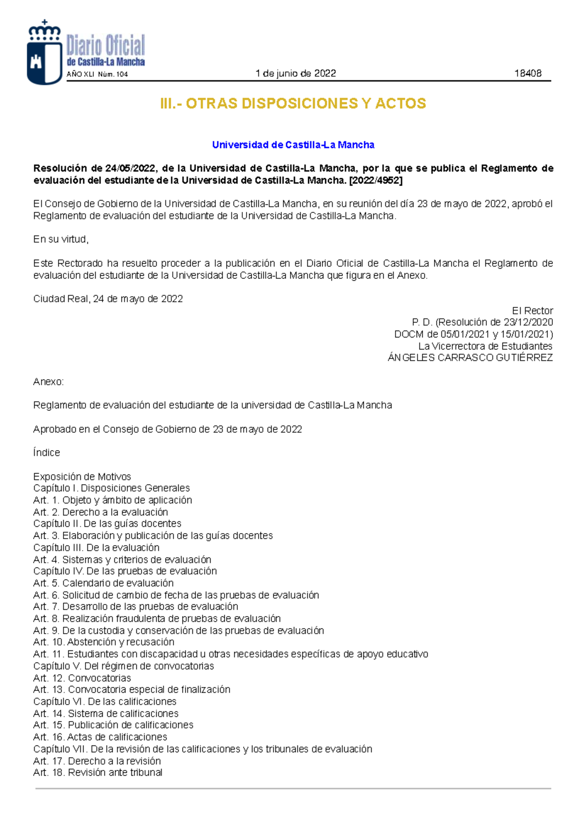 Reglamento de evaluación del estudiante de la UCLM 2022 - III.- OTRAS DISPOSICIONES Y ACTOS ...