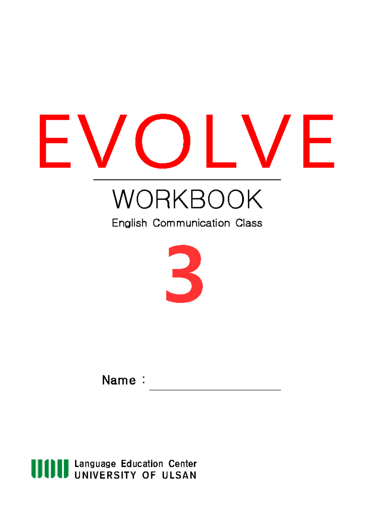 Evolve 3 Workbook Evolve 3 Workbook Evolve 3 Workbook Evolve 3 Workbook Evolve 3 Workbook ...