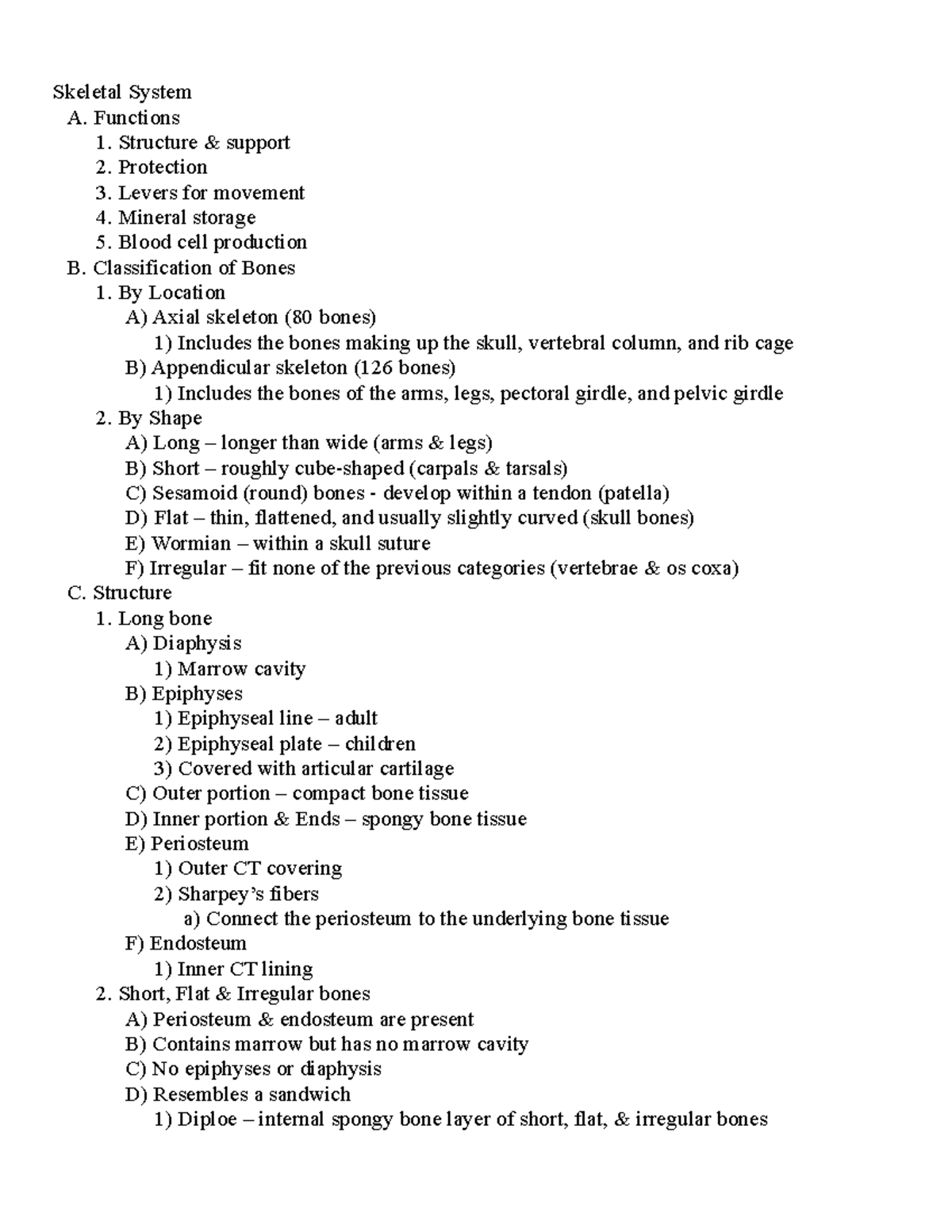 The Skeletal System Notes - Skeletal System A. Functions 1. Structure ...