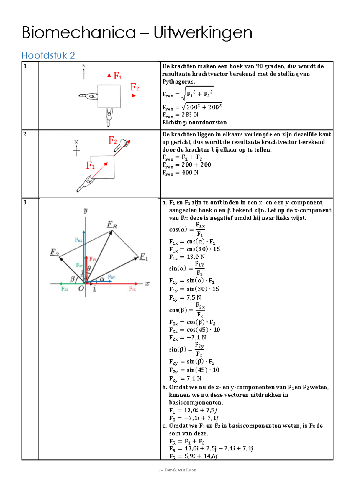 Biomechanica antwoorden 2 - Biomechanica – Uitwerkingen Hoofdstuk 2 1 ...