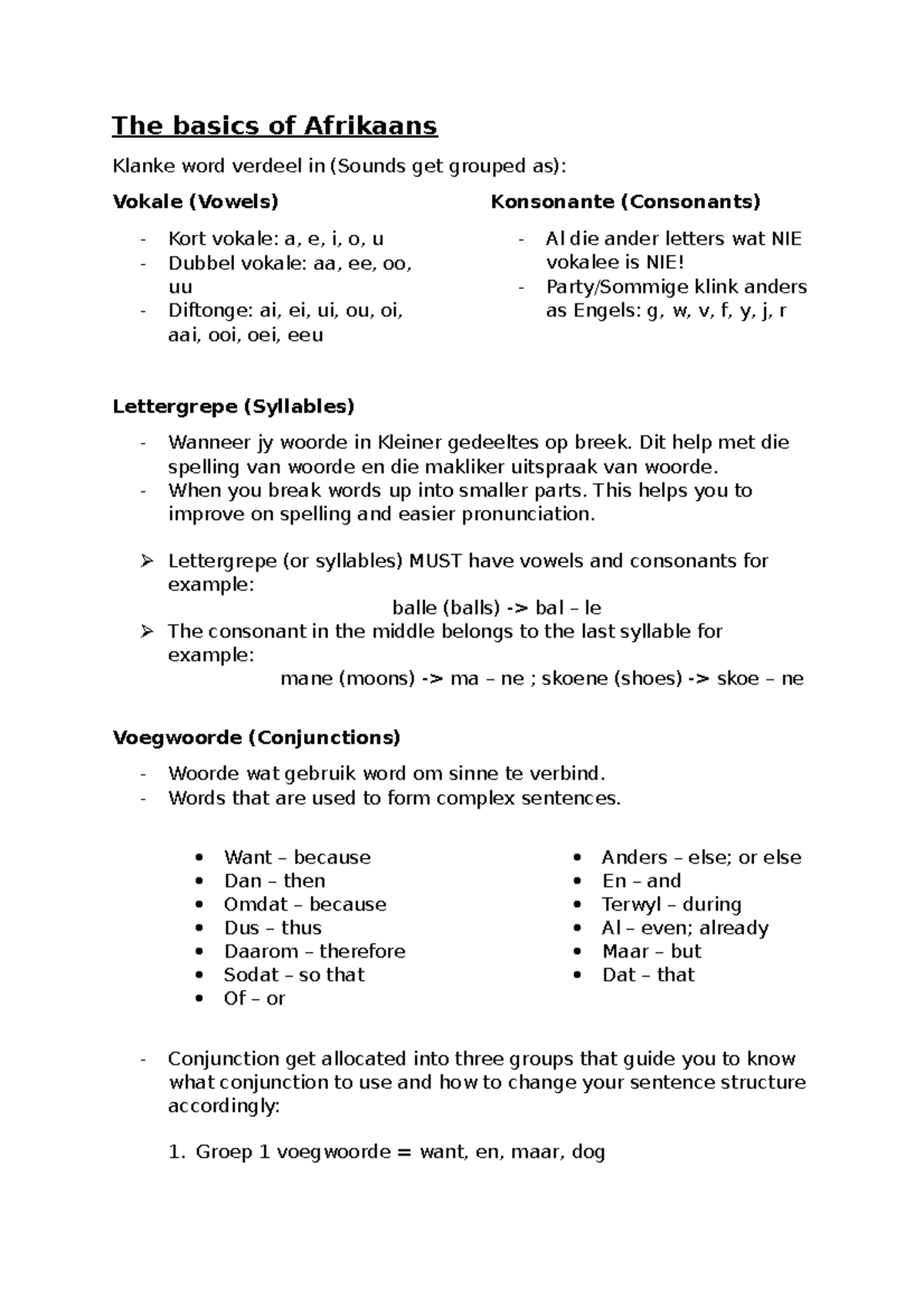 The basics of Afrikaans - The basics of Afrikaans Klanke word verdeel ...