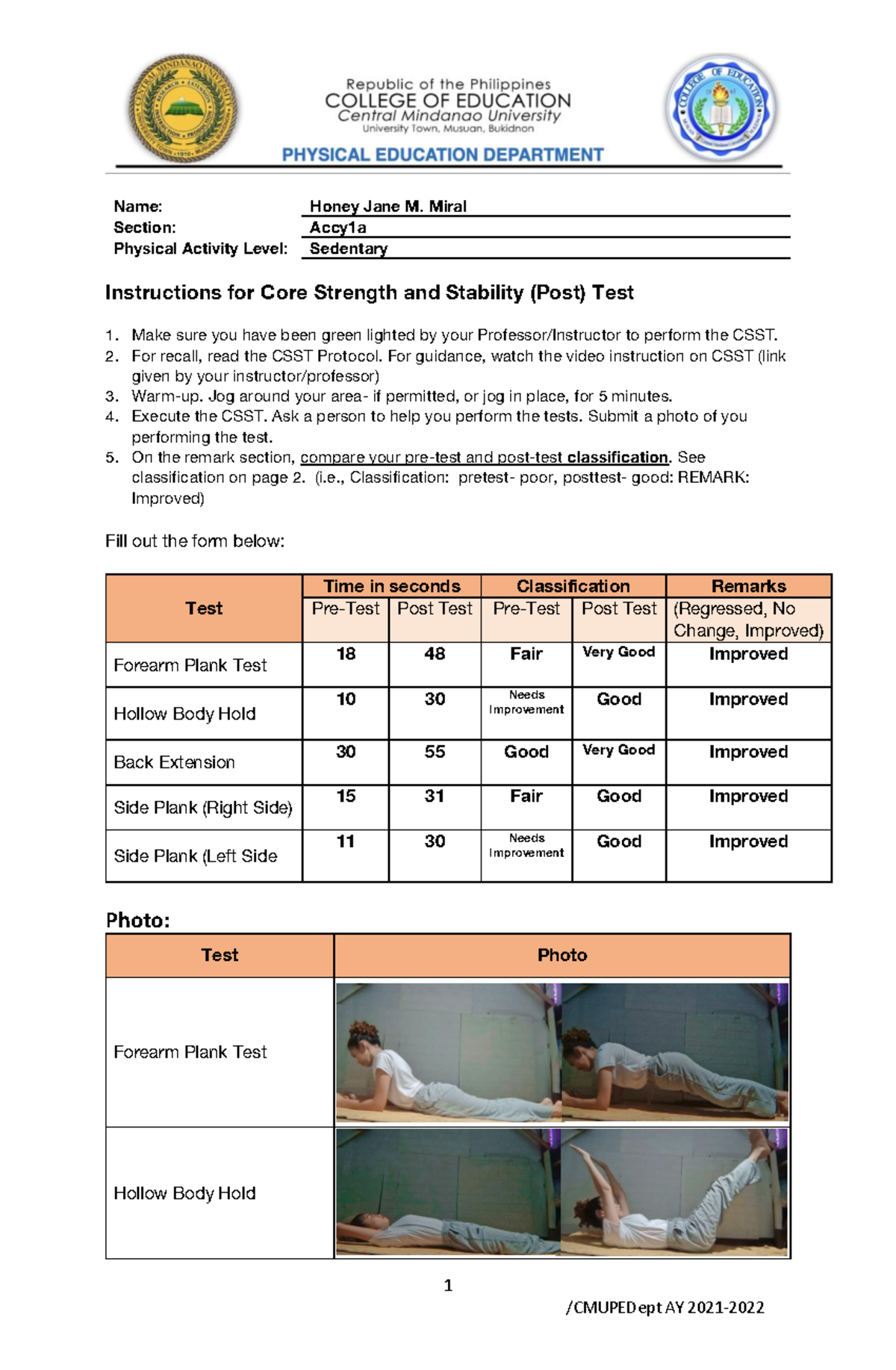 Post Test CSST Form 2022 - 1 /CMUPEDept AY 2021- Name: Honey Jane M ...