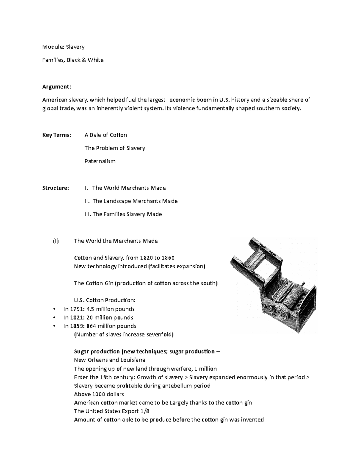 HIS 161 3 Bale of Cotton - American slavery, which helped fuel the ...