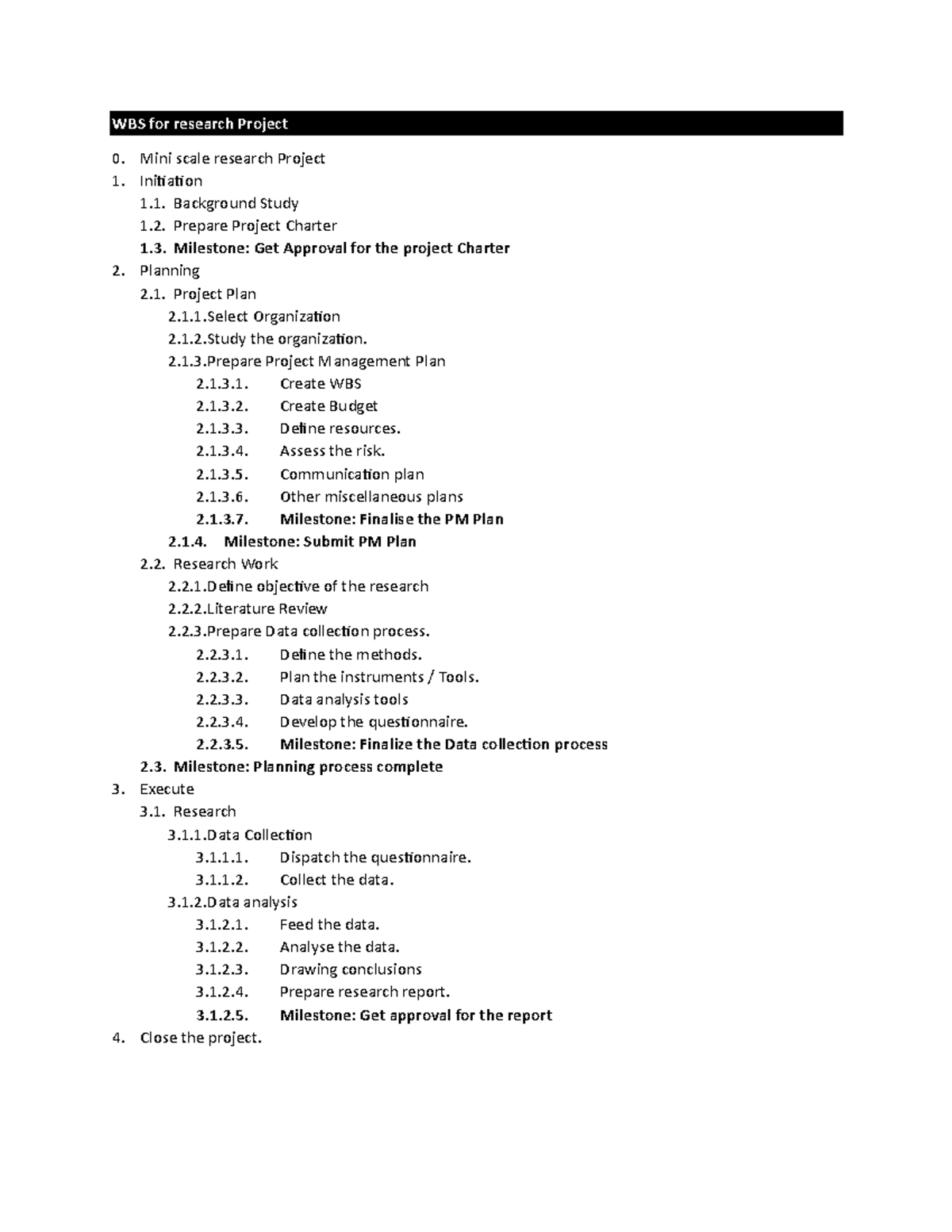 WBS for research Project - Mini scale research Project Ini琀椀a琀椀on ...
