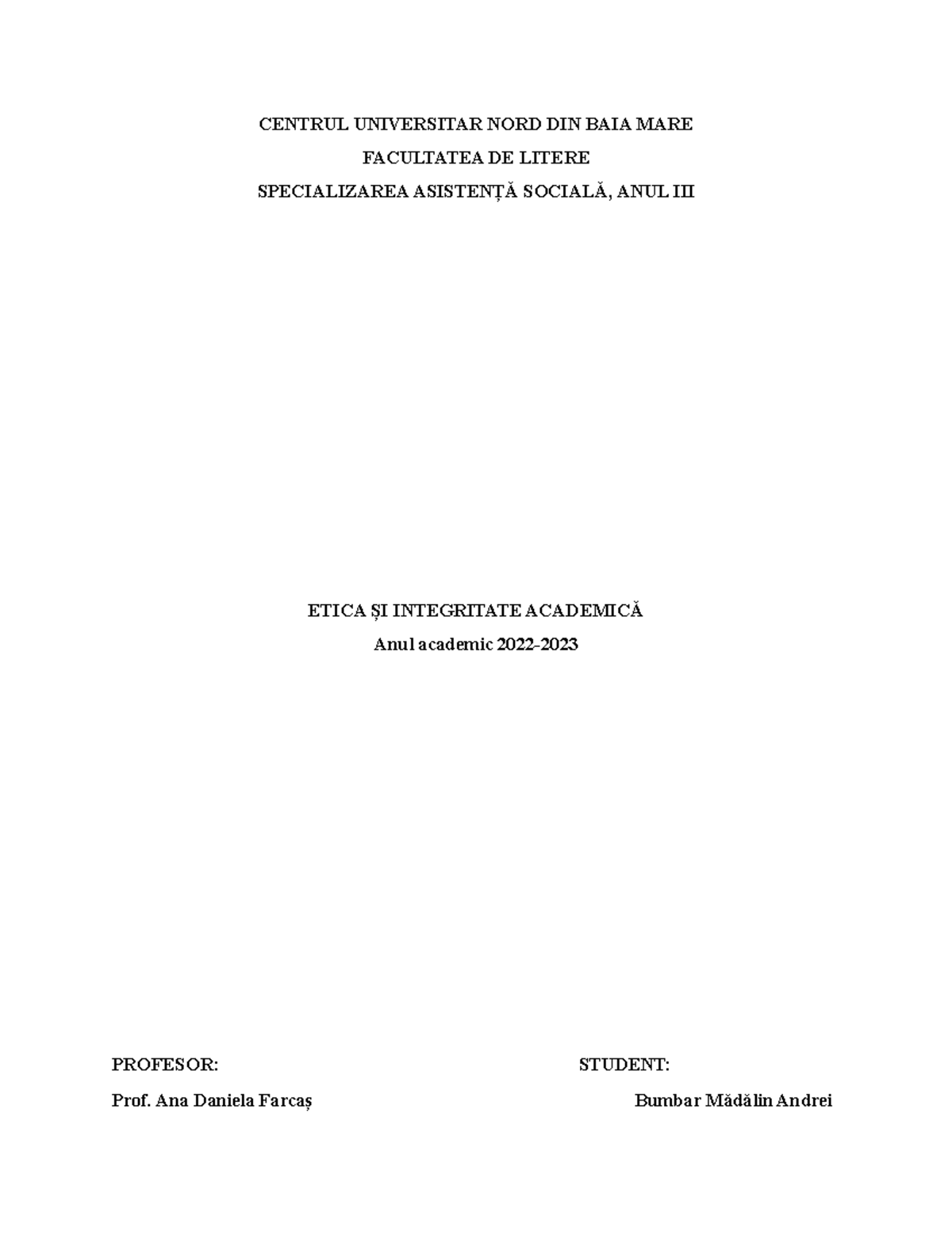 Etica academica in cadrul UTCN - CENTRUL UNIVERSITAR NORD DIN BAIA MARE ...