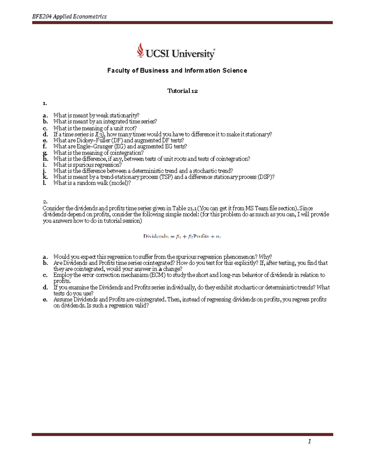 Tutorial 12 Bfe204 Applied Econometrics Faculty Of Business And Information Science Tutorial