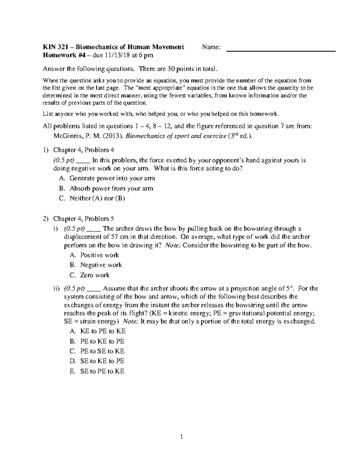HW4 - assignment 4 - KIN 321 – Biomechanics of Human Movement Name ...