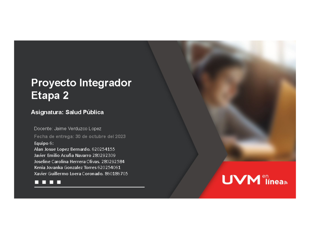 Proyecto integrador etapa 2 - Proyecto Integrador Etapa 2 Asignatura: Salud Pública Docente ...