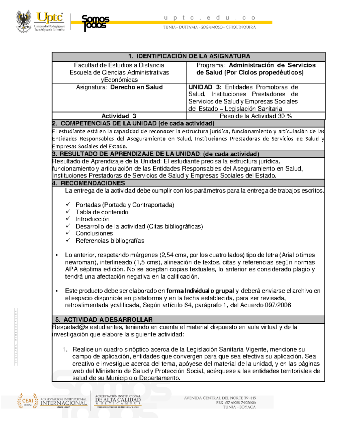 Actividad 3 Derecho en Salud II 2023 - 1. IDENTIFICACIÓN DE LA ASIGNATURA Facultad de Estudios a ...