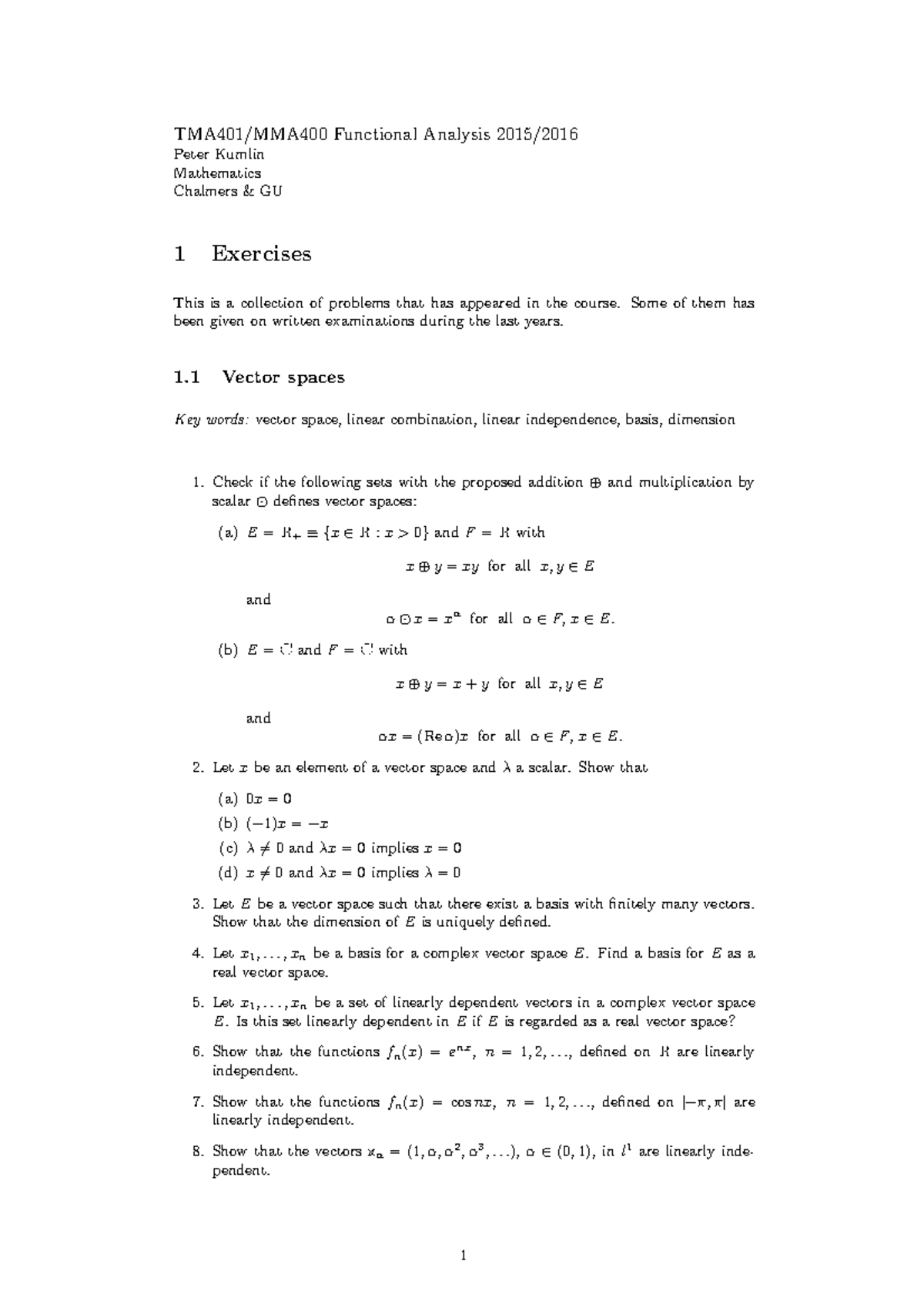 All Exercises - Functional Analysis 2015 - Functional Analysis Peter Kumlin Mathematics Chalmers ...