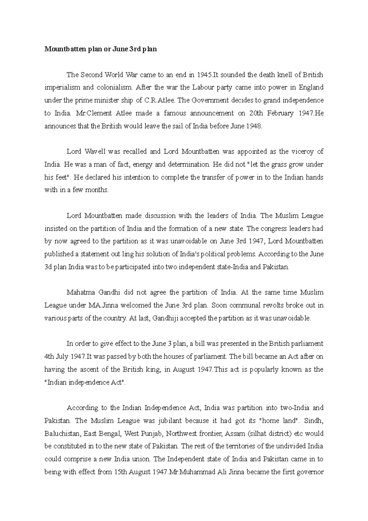 Mountbatten plan or June 3rd plan - After the war the Labour party came ...