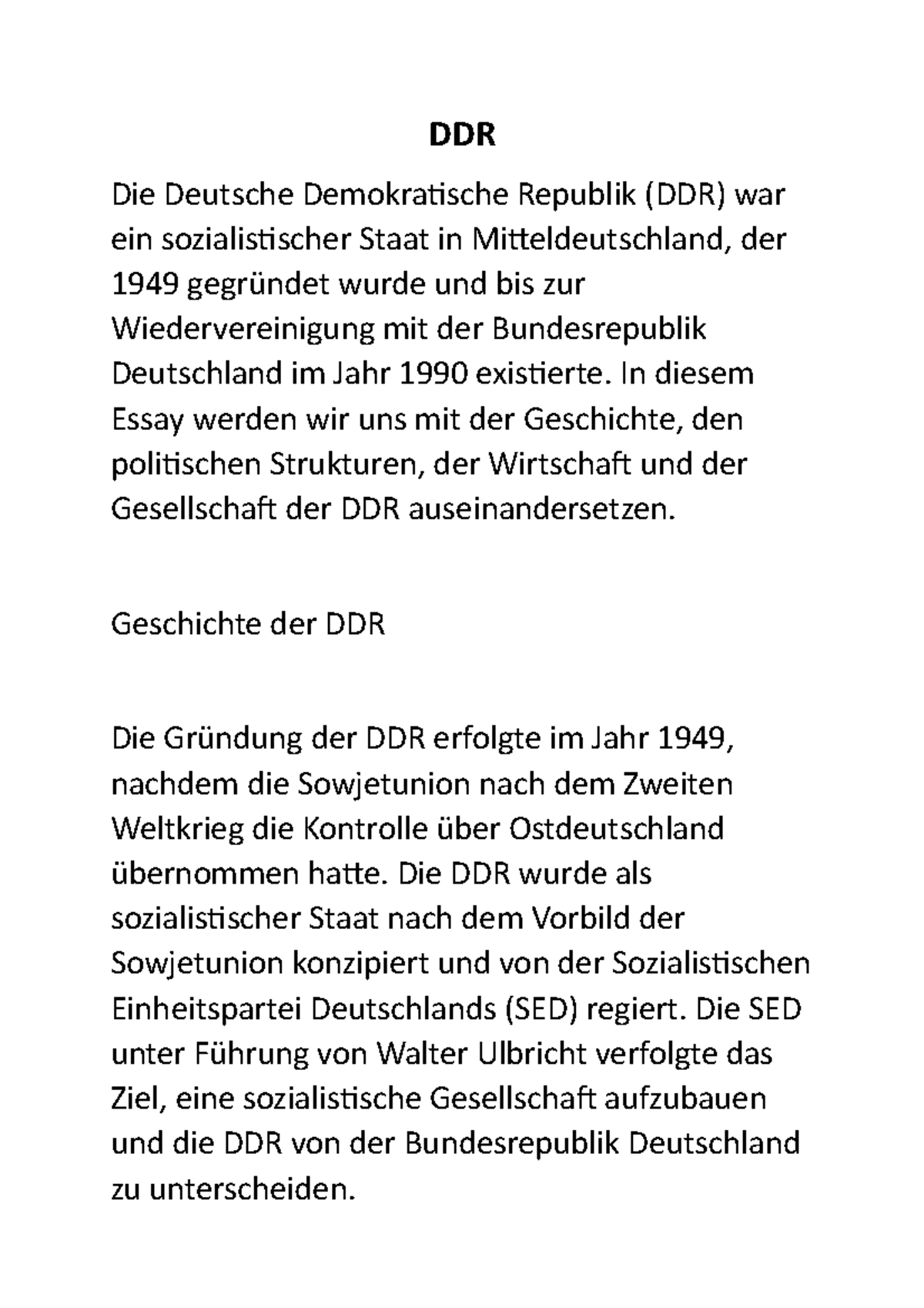 DDR - WiSe 2022/23 - DDR Die Deutsche Demokratische Republik (DDR) war ein sozialistischer Staat ...