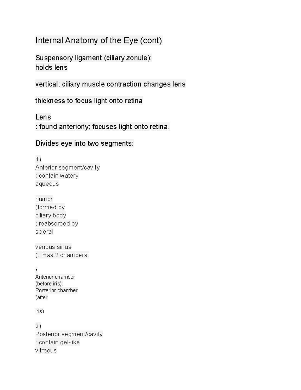 Internal anatomy of the eye - Divides eye into two segments: Anterior ...