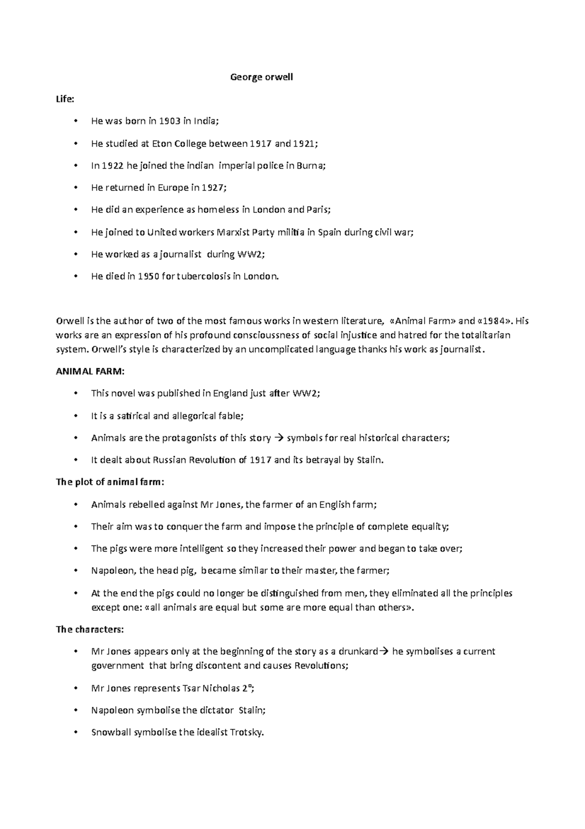 George orwell - George orwell Life: He was born in 1903 in India; He ...