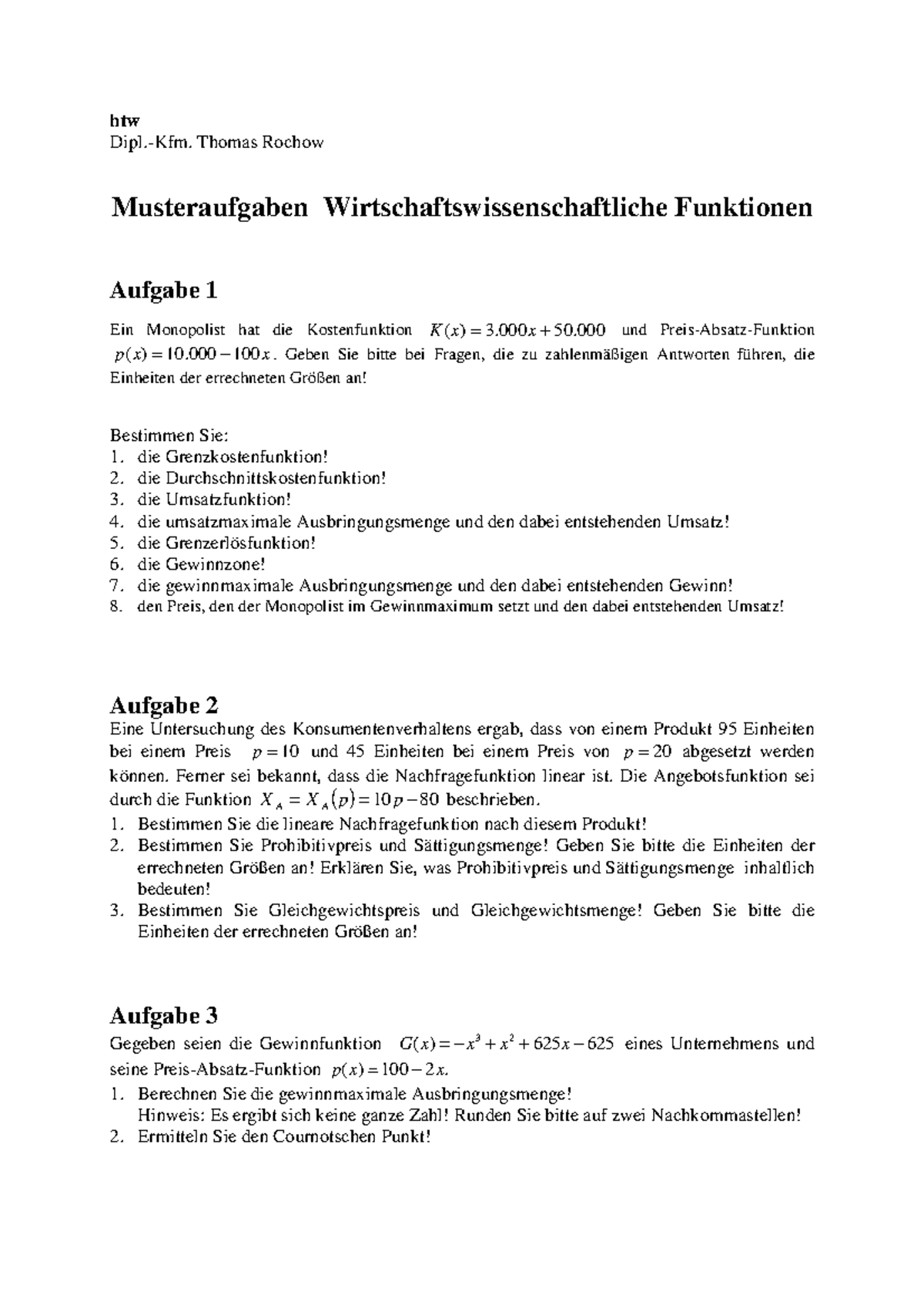 Musteraufgaben Wirtschaftswissenschaftliche Funktionen - neuneu - htw ...