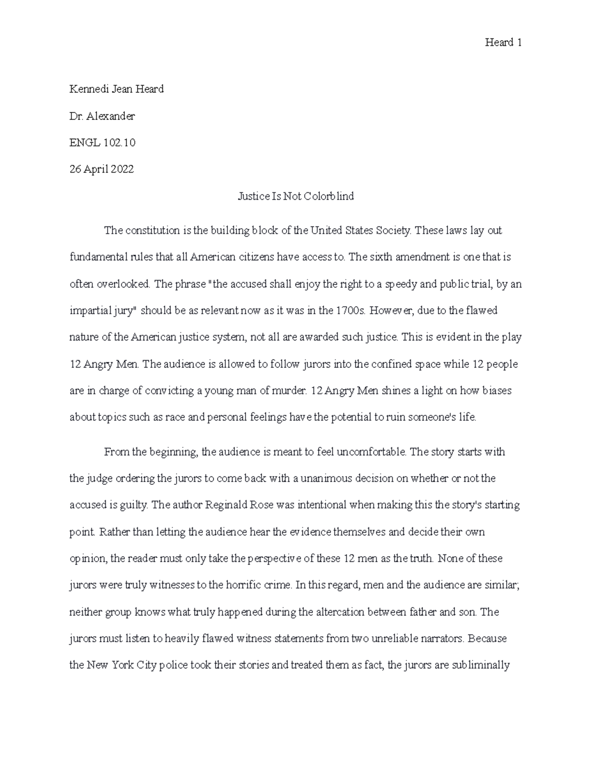 Justice Is Not Colorblind - Kennedi Jean Heard Dr. Alexander ENGL 102 ...