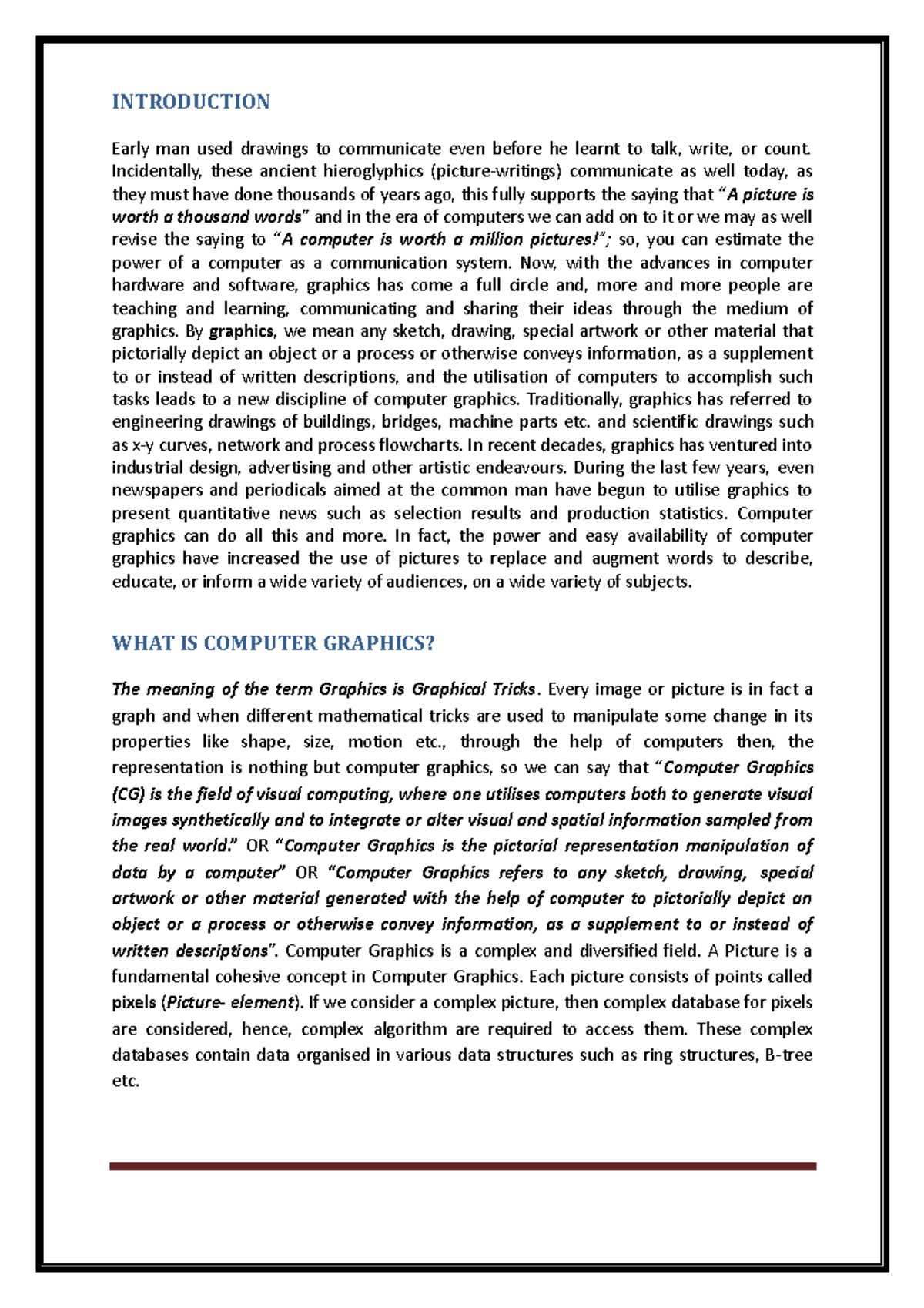 Lesson 1-2-3 - Computer graphics - INTRODUCTION Early man used drawings to communicate even ...