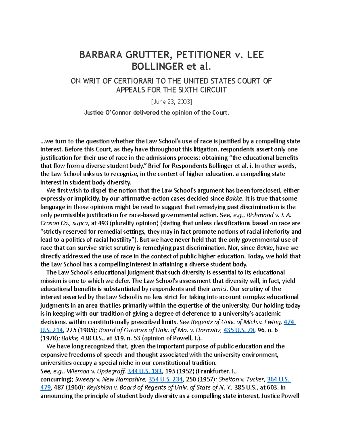 Grutter selection - BARBARA GRUTTER, PETITIONER v. LEE BOLLINGER et al ...
