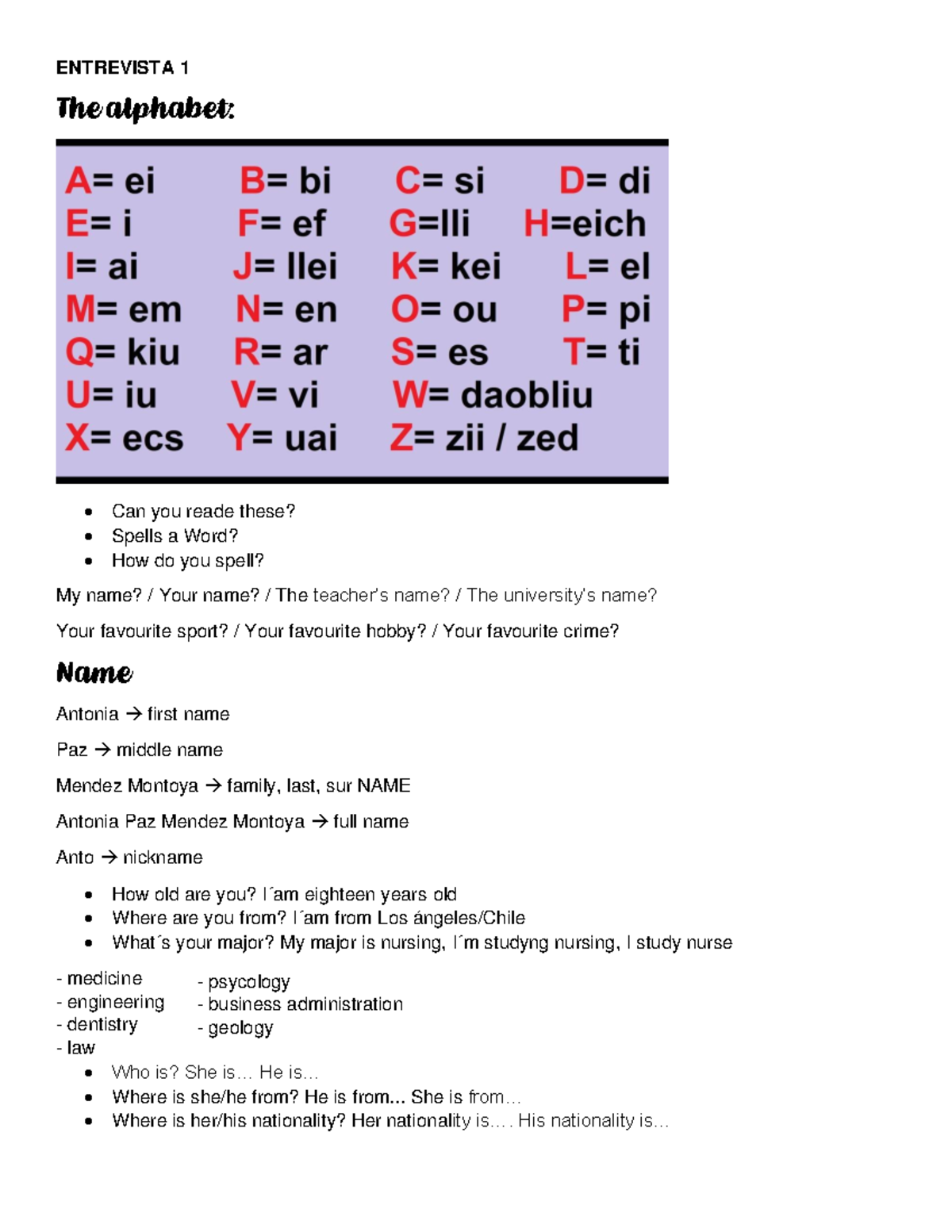 Entrevista 1 2 - jajaja - ENTREVISTA 1 The alphabet: Can you reade ...