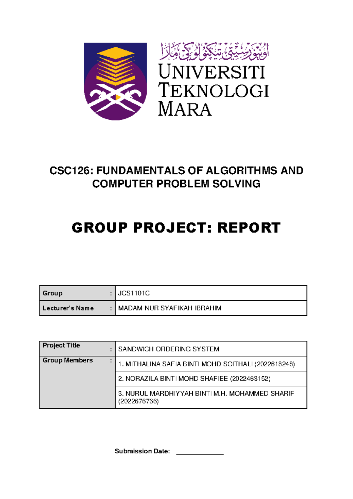Group Project - Sandwich Ordering System Final Report - CSC126 ...