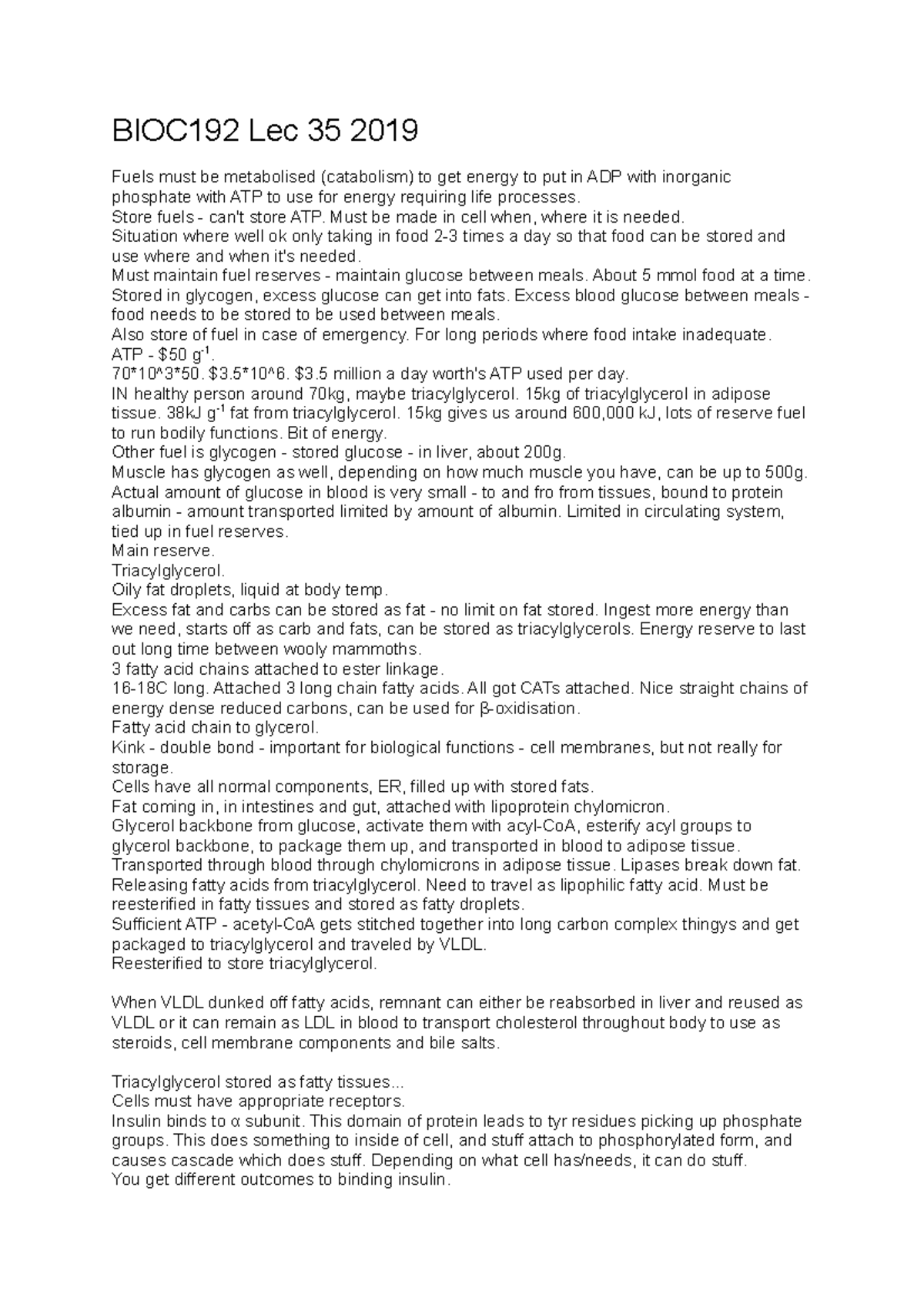 BIOC192 Lec 35 2019 - Lecture notes 35 - BIOC192 Lec 35 2019 Fuels must ...