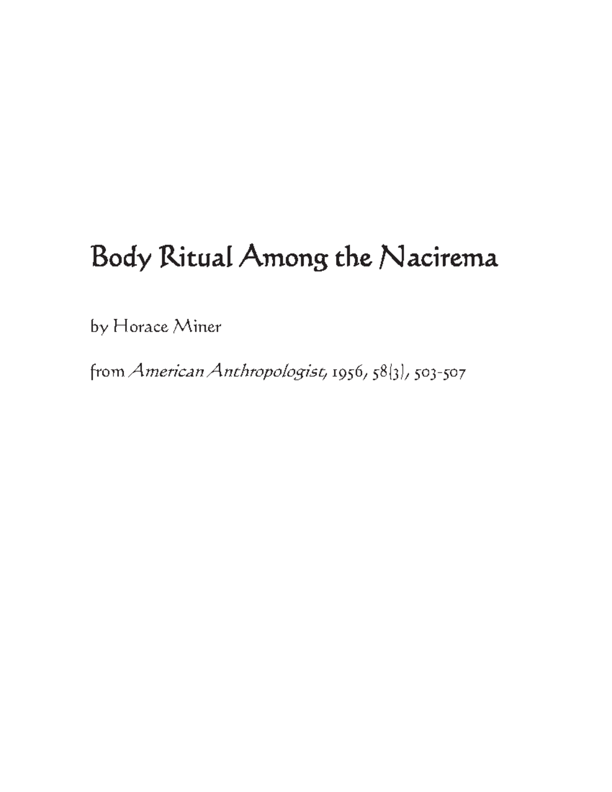 RR1 - Miner - Body Ritual Among The Nacirema - Body Ritual Among the ...