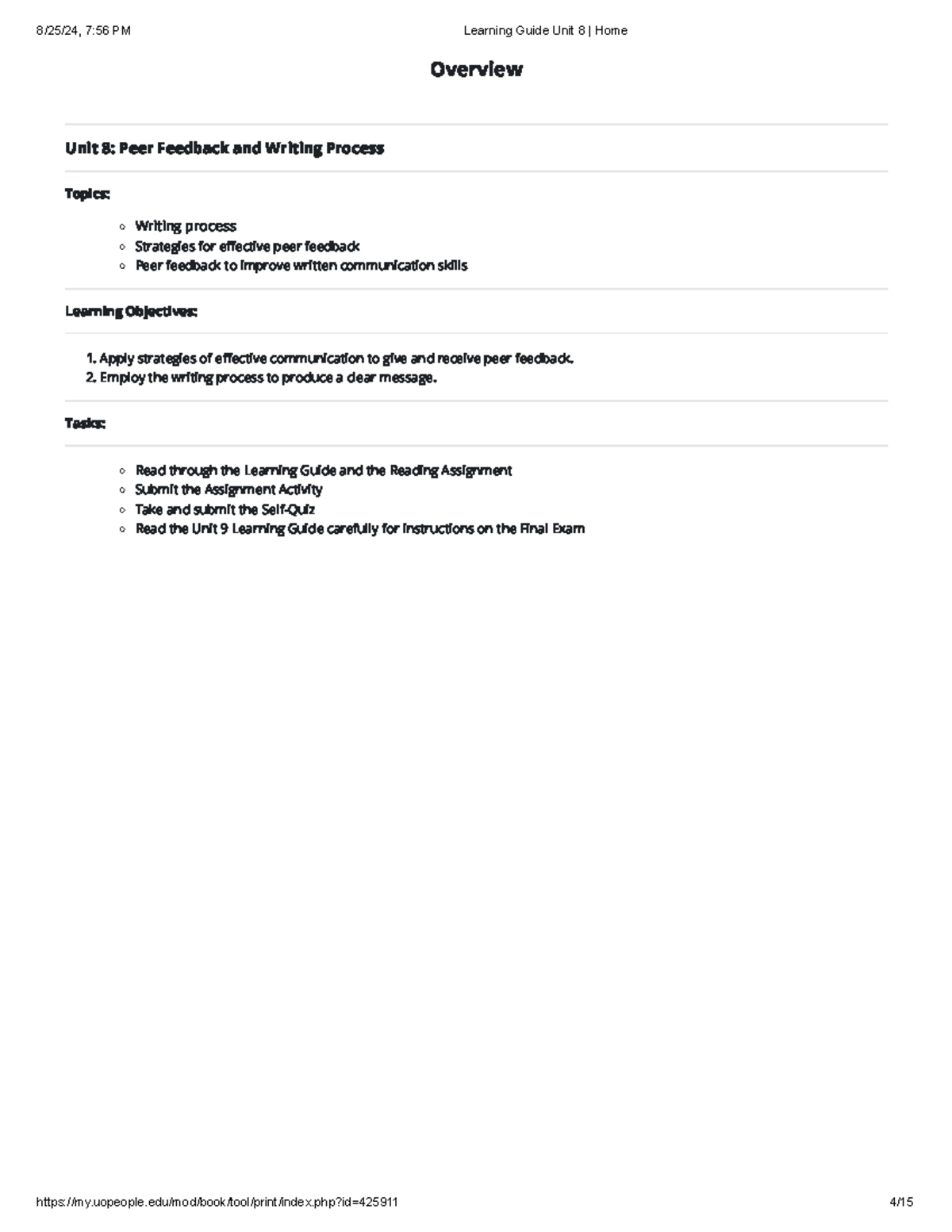 Learning Guide Unit 8 - Overview Unit 8: Peer Feedback and Writing Process Topics: Writing ...