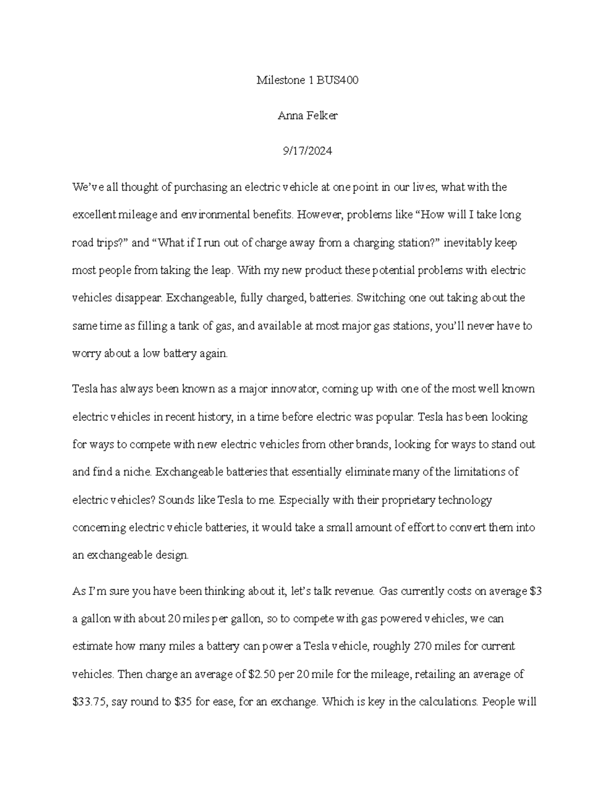 Milestone 1 BUS400 - Milestone 1 BUS Anna Felker 9/17/ We’ve all ...