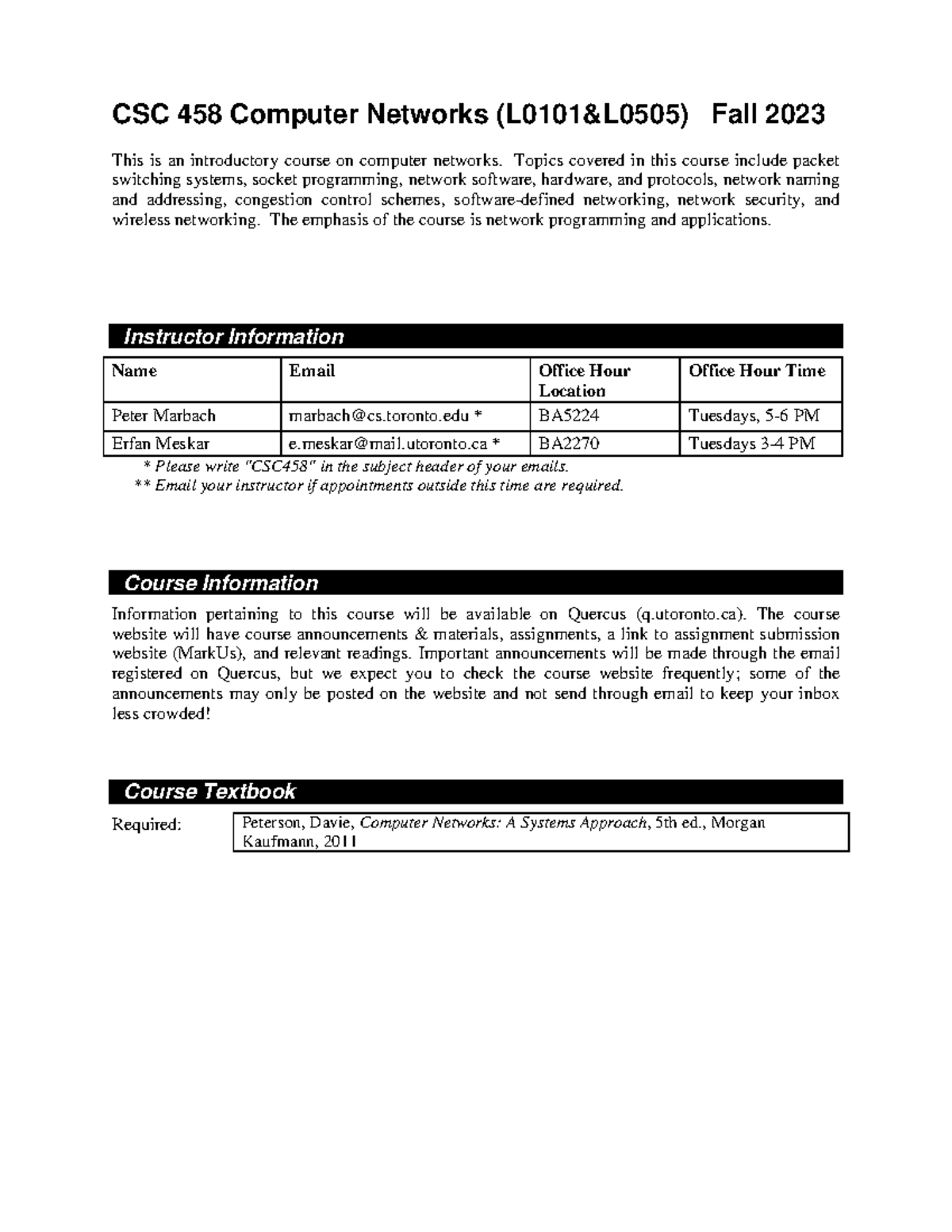 CSC458-Syllabus-2023 - CSC 458 Computer Networks (L0101&L0505) Fall 2023 This is an introductory ...