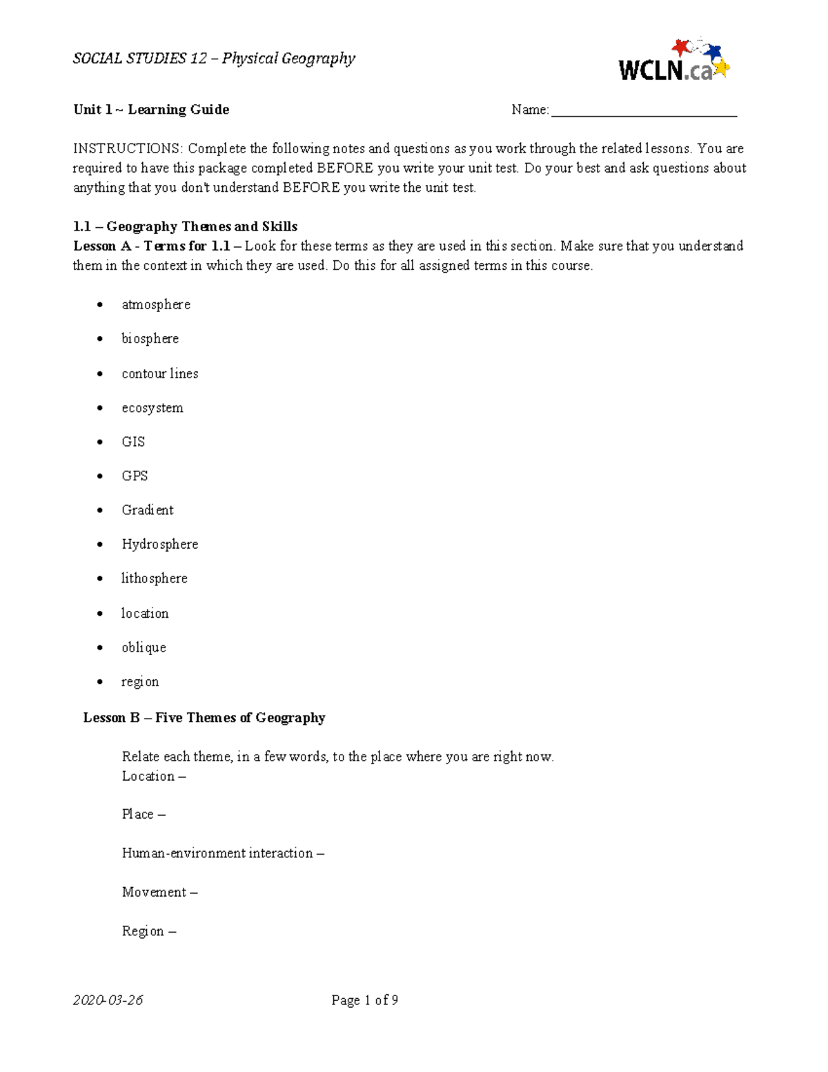 U1 - unit one for sd62 online course - Unit 1 ~ Learning Guide Name