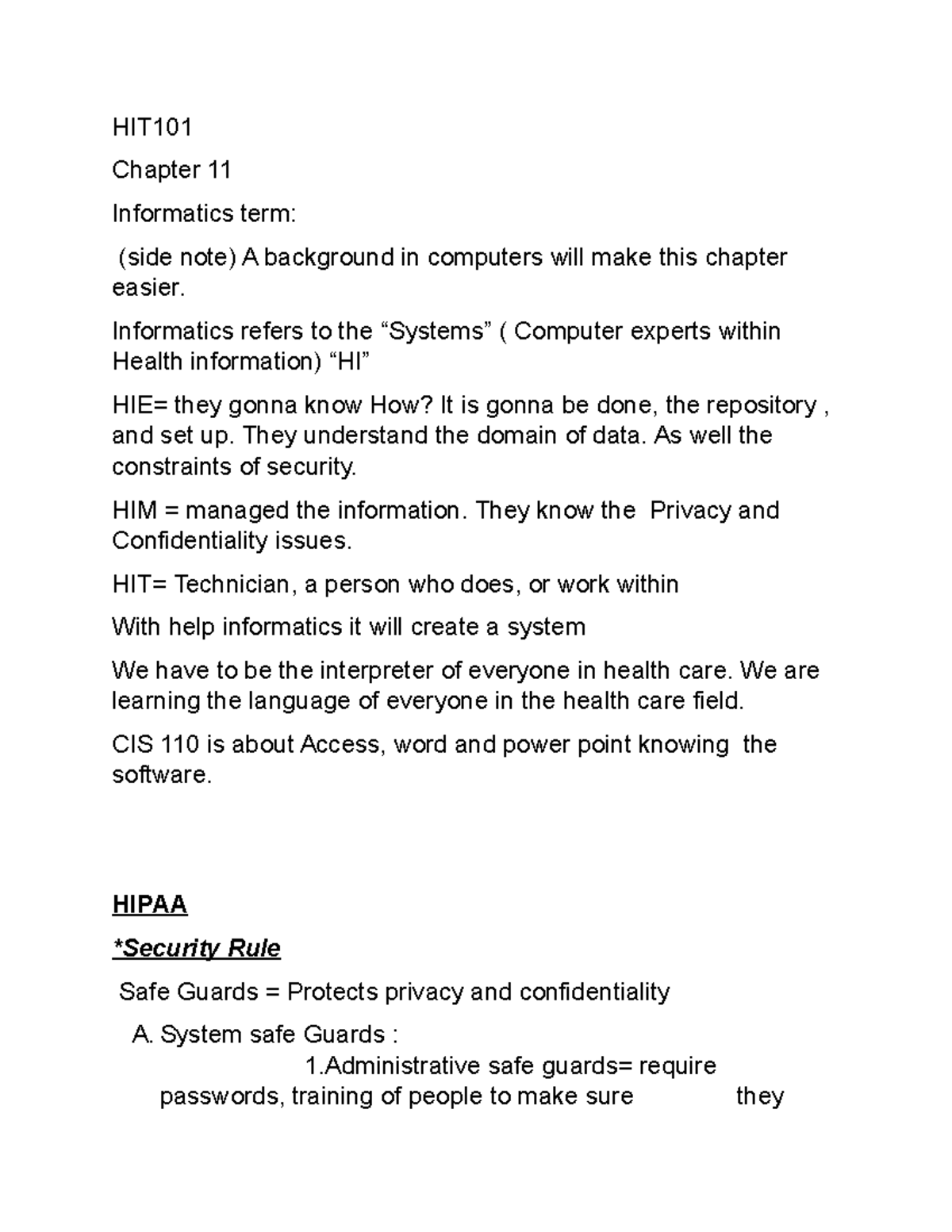 HIT 101 Chapter 11 notes - Copy - HIT Chapter 11 Informatics term ...