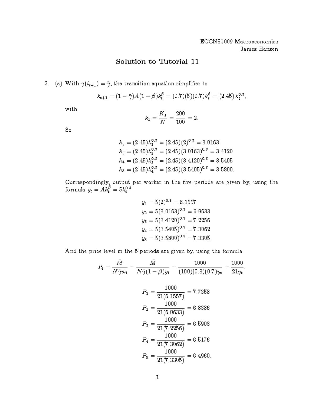 Tutorial 11 Solutions - ECON30009 Macroeconomics James Hansen Solution ...