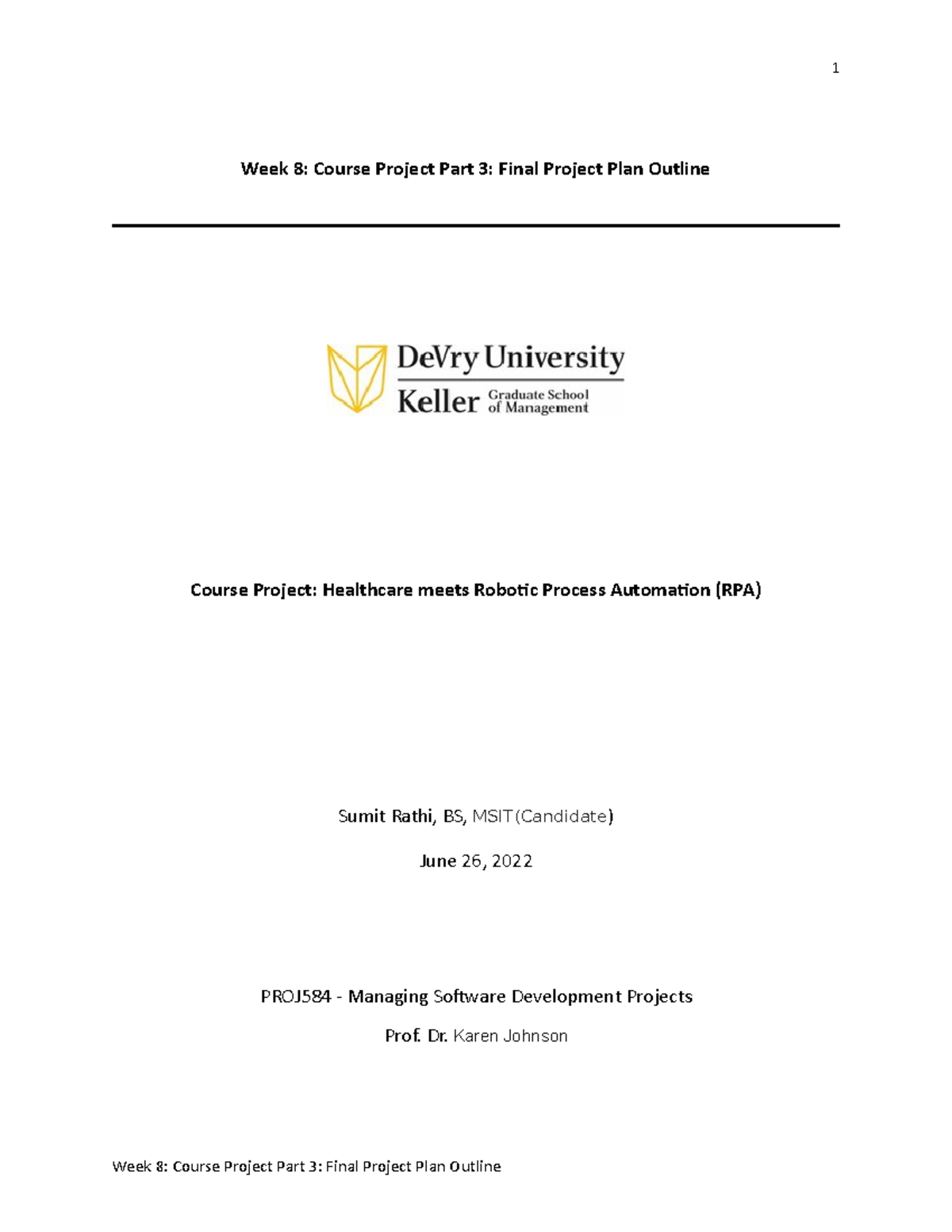 Week 8 - Course Project Part 3 - Final Project Plan Outline - Sumit ...