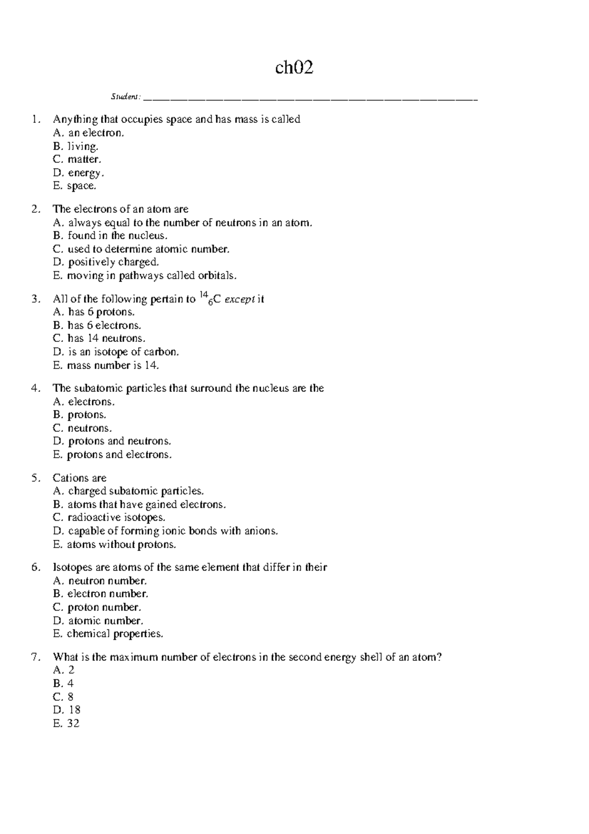 Ch02 - study information exactly like test - ch Student: - Studocu