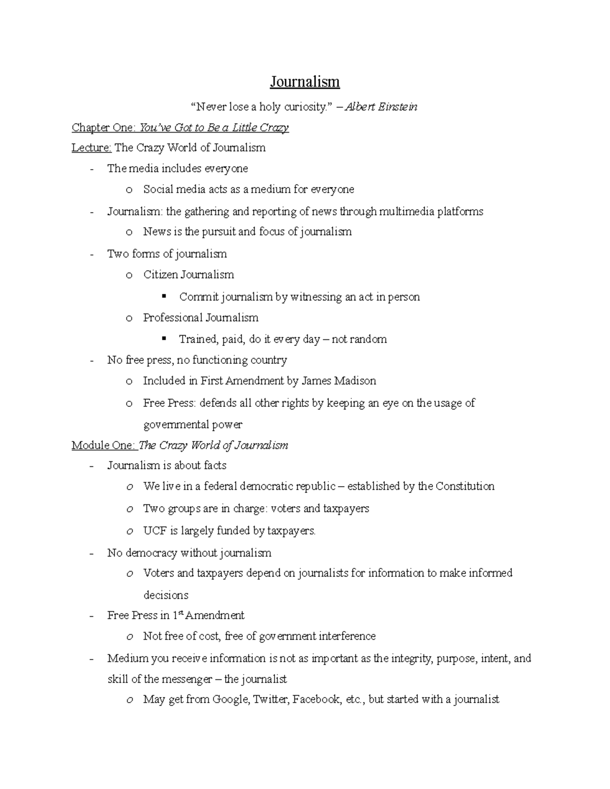 Journalism Textbook and Lecture Notes - Journalism “Never lose a holy ...