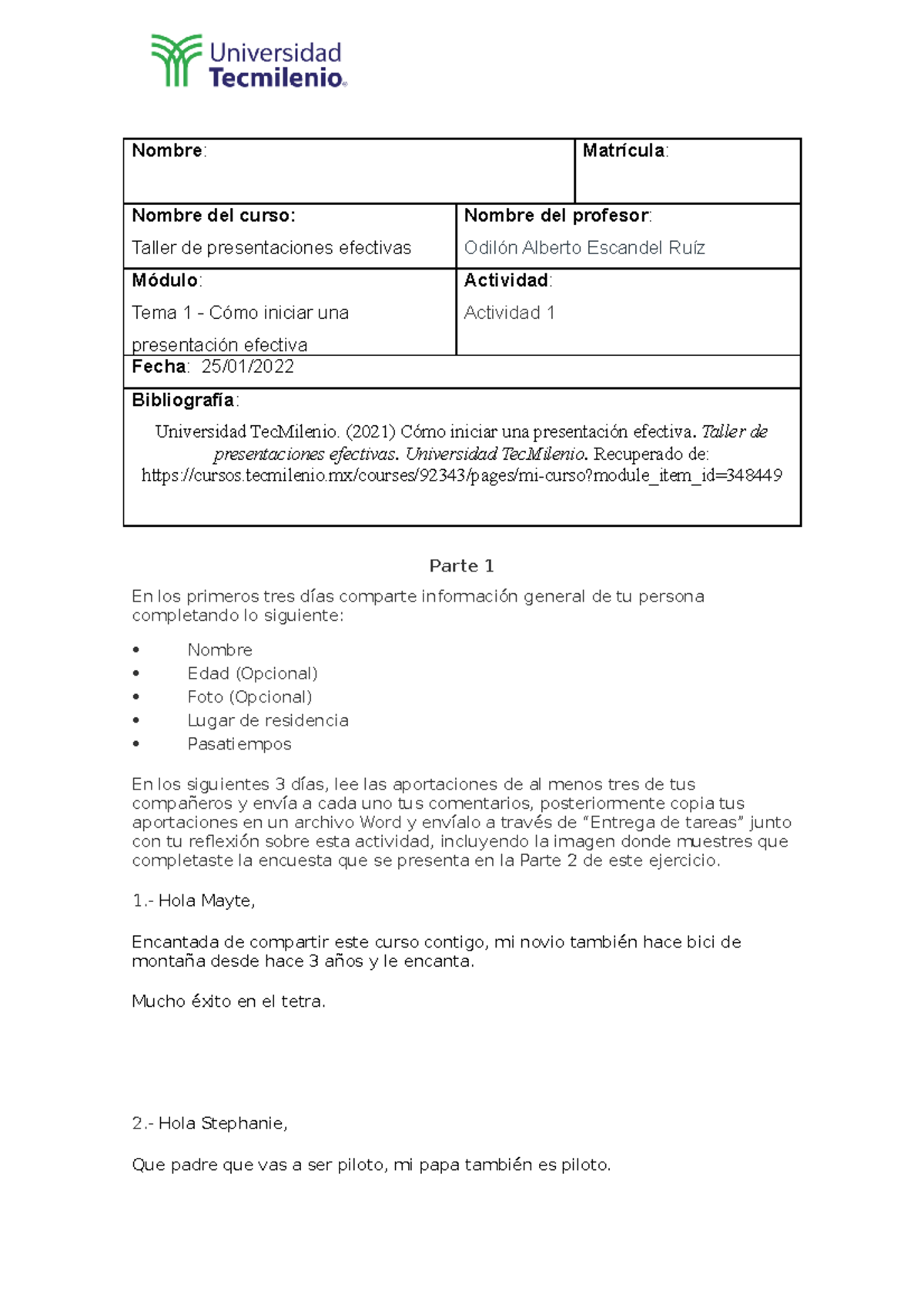 Actividad 1 COMO INICIAR UNA PRESENTACION EFECTIVA - Nombre : Matrícula ...